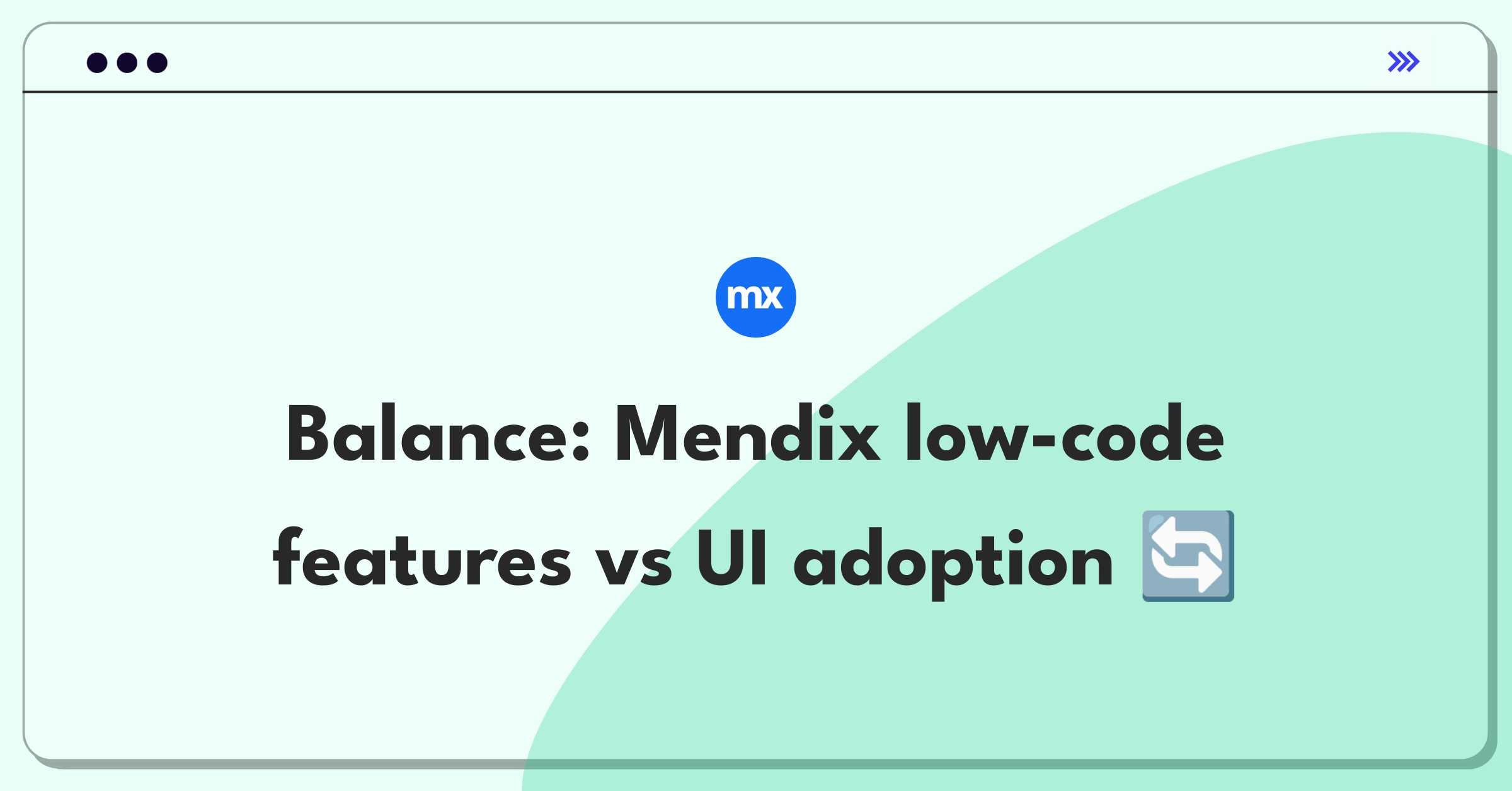 Mendix Feature vs UI Tradeoff | Product Strategy Interview - NextSprints