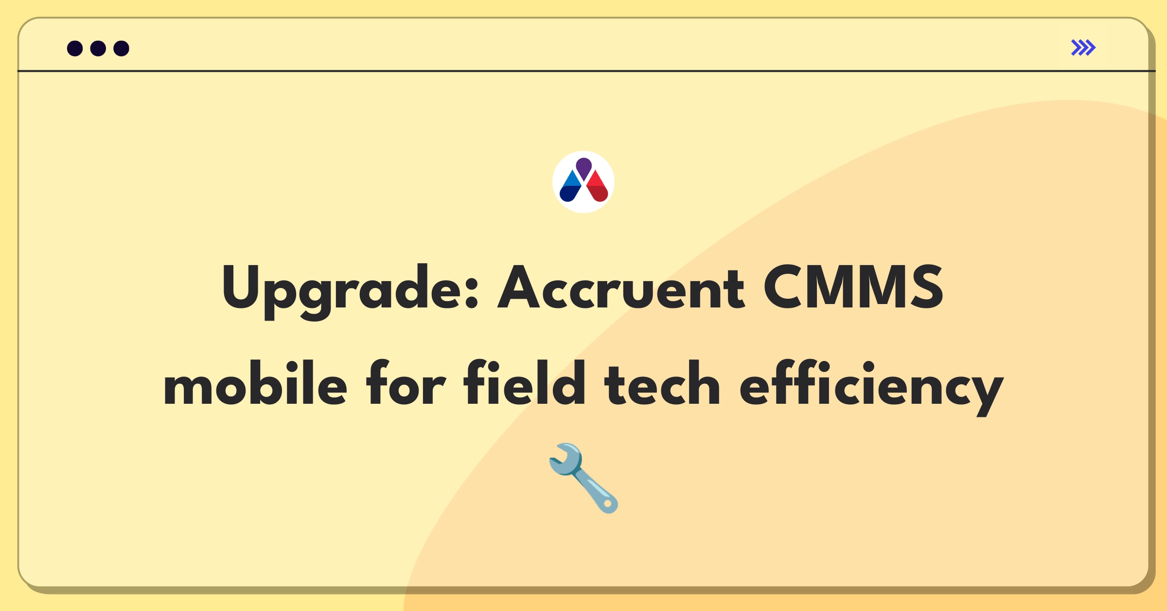 Accruent CMMS Mobile Improvement | Product Strategy Case - NextSprints