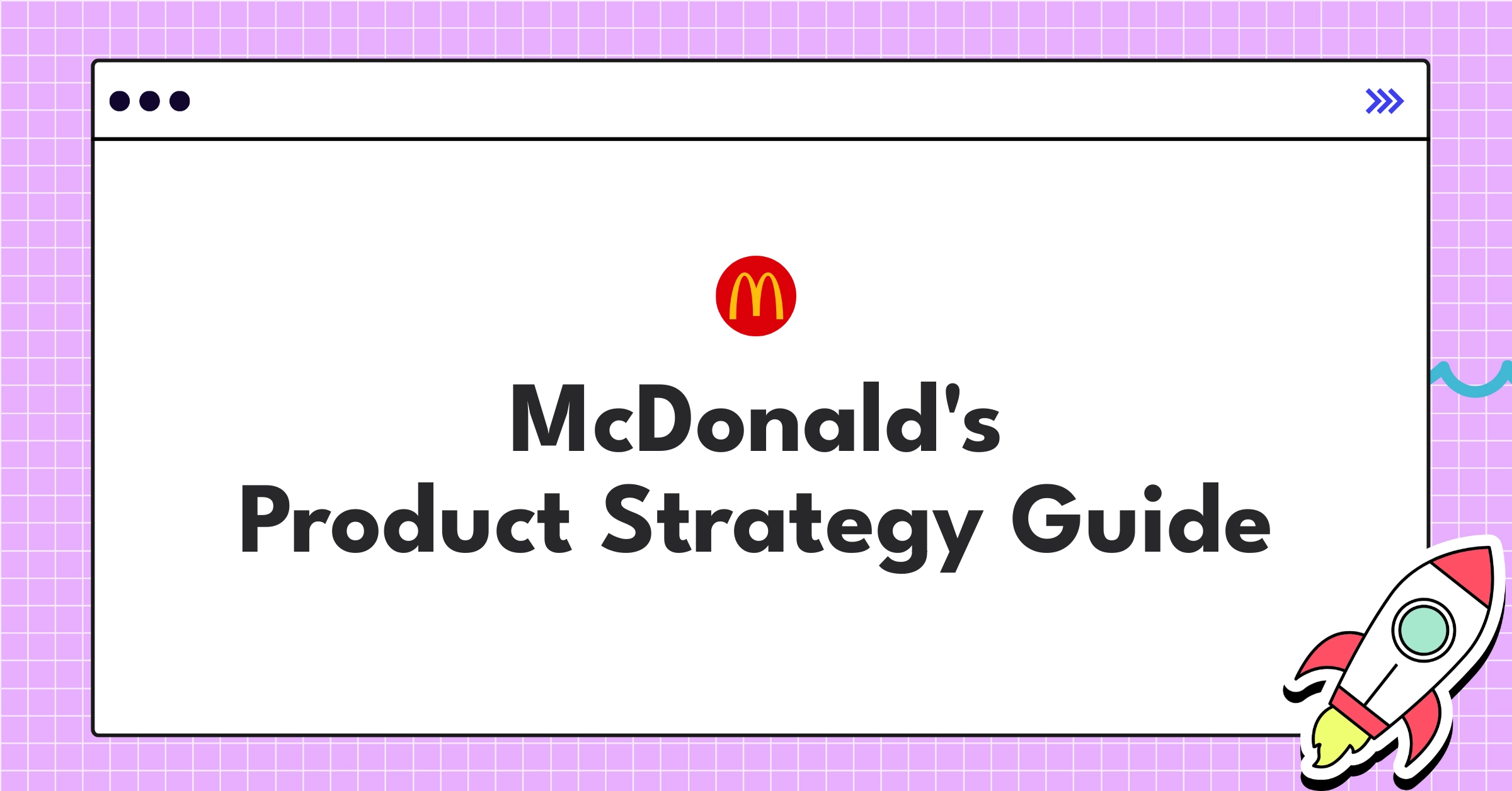 McDonald's Product Strategy Guide | Digital Transformation - NextSprints