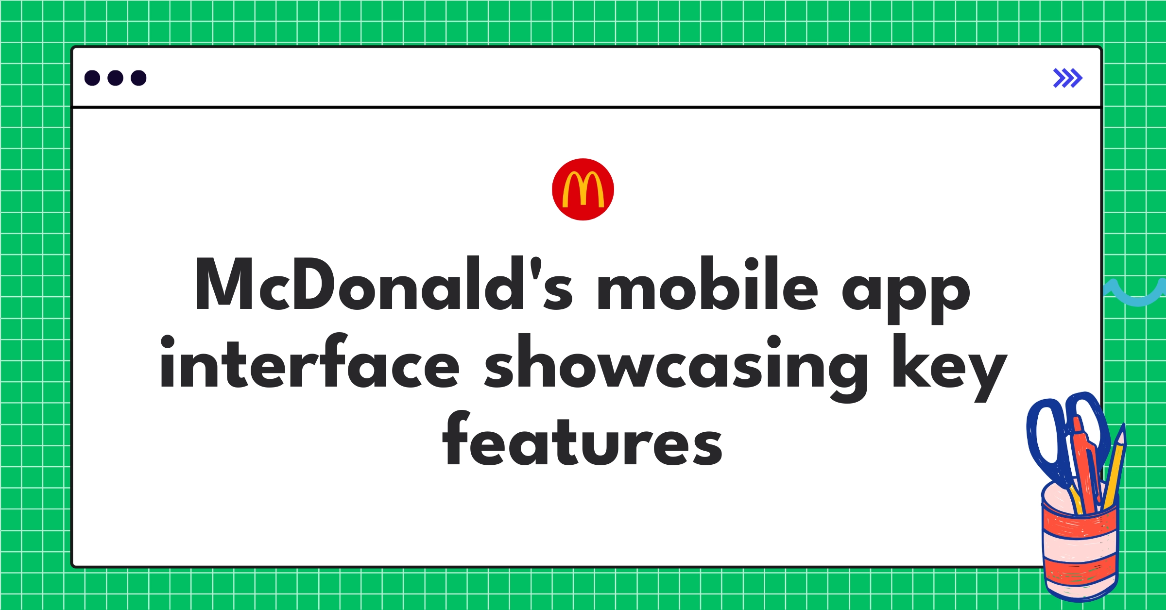 McDonald's Mobile App Teardown | Strategy & UX Analysis - NextSprints