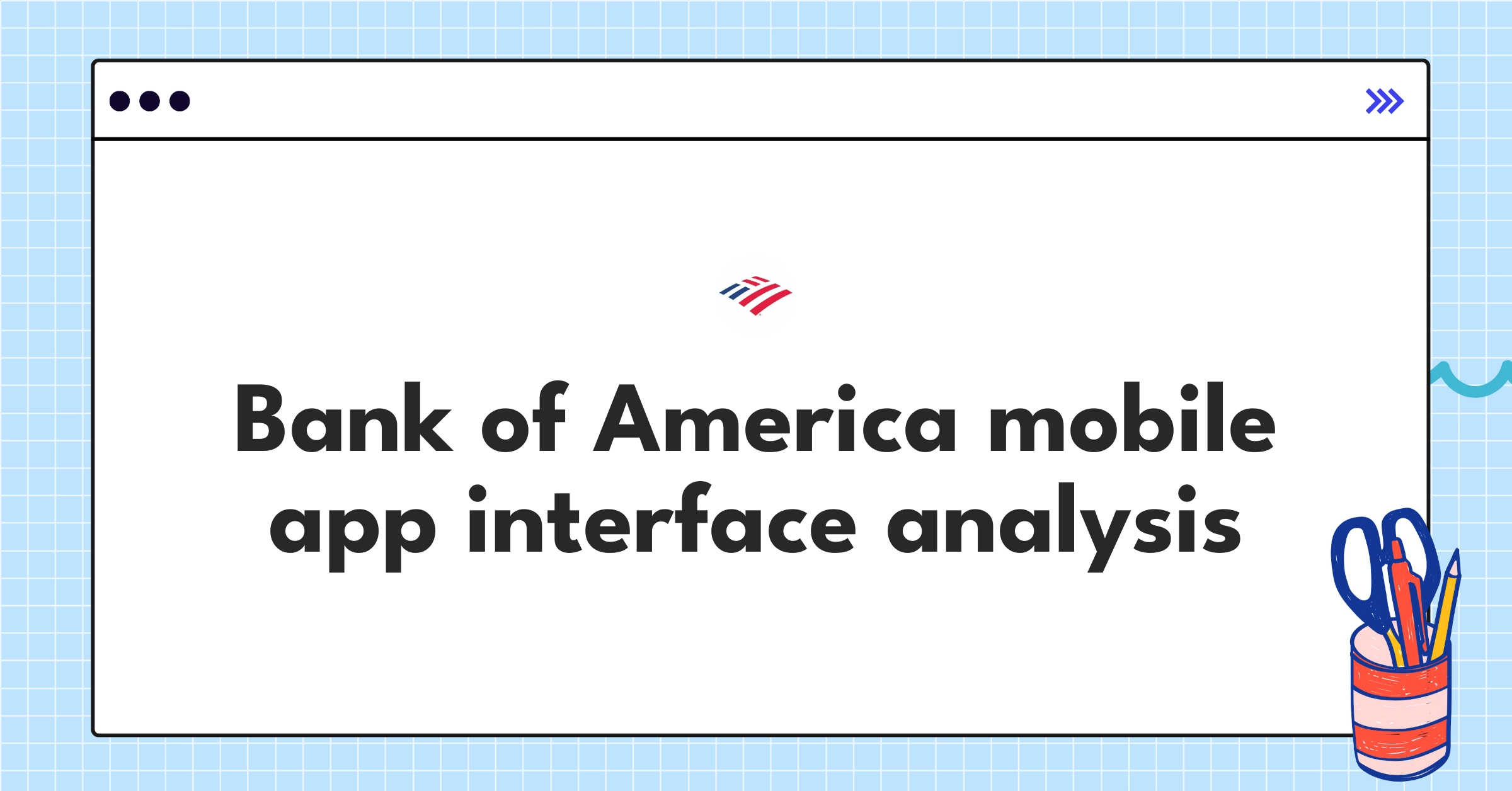 Bank of America Mobile App Teardown | Strategy & UX Analysis - NextSprints