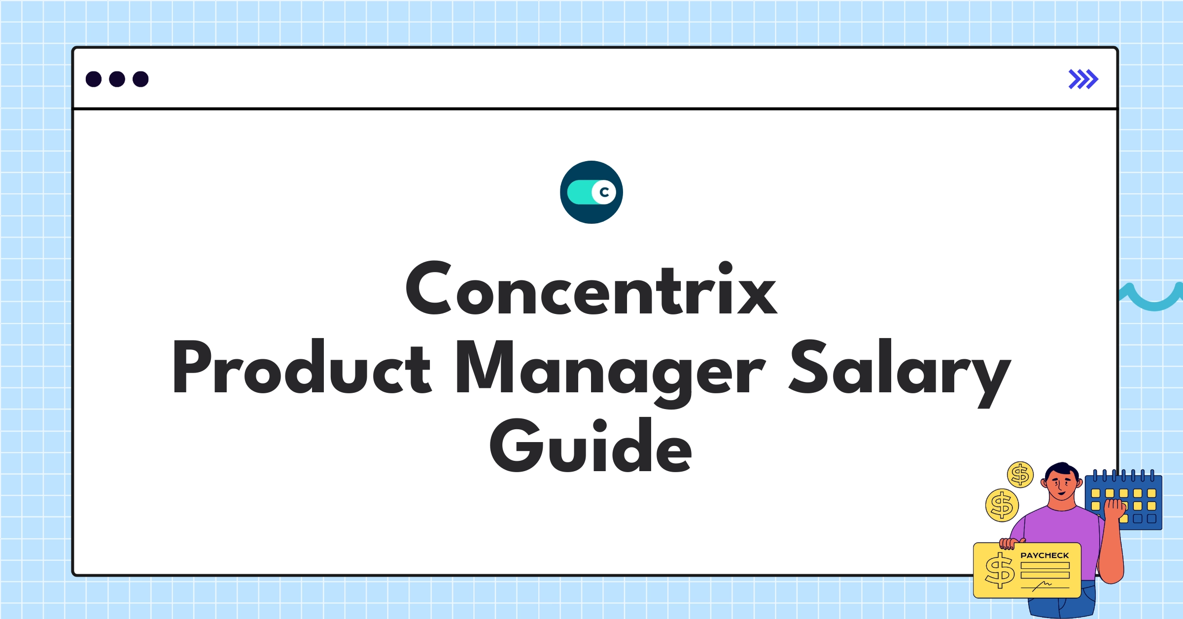 Concentrix Product Manager Salary Guide | 2025 Compensation - NextSprints