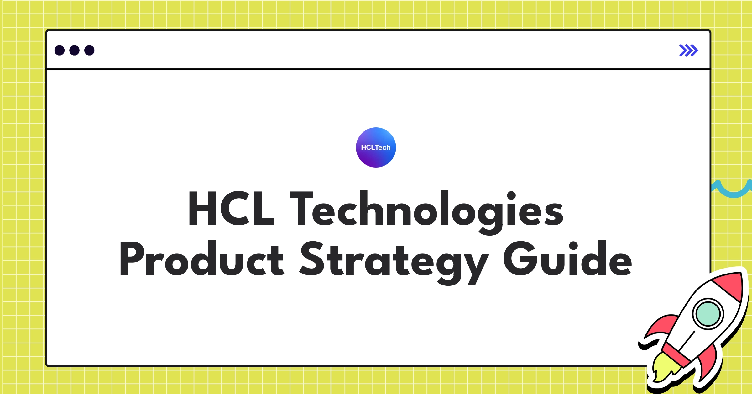HCL Technologies Product Strategy Guide | Strategic Roadmap - NextSprints