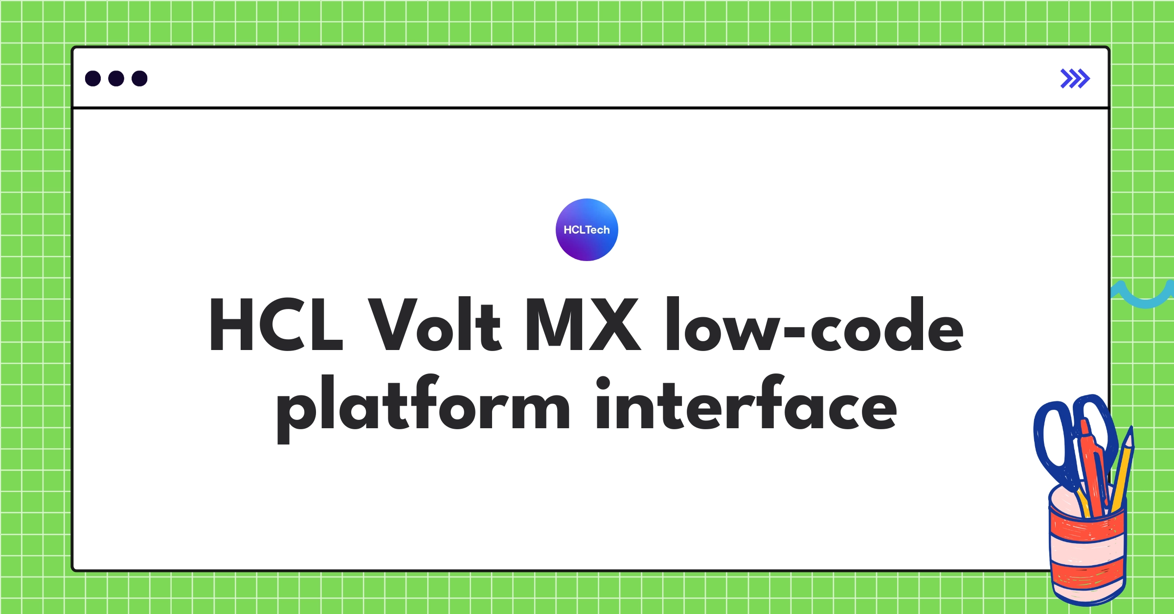 HCL Volt MX Teardown Analysis | Low-Code Platform Strategy - NextSprints