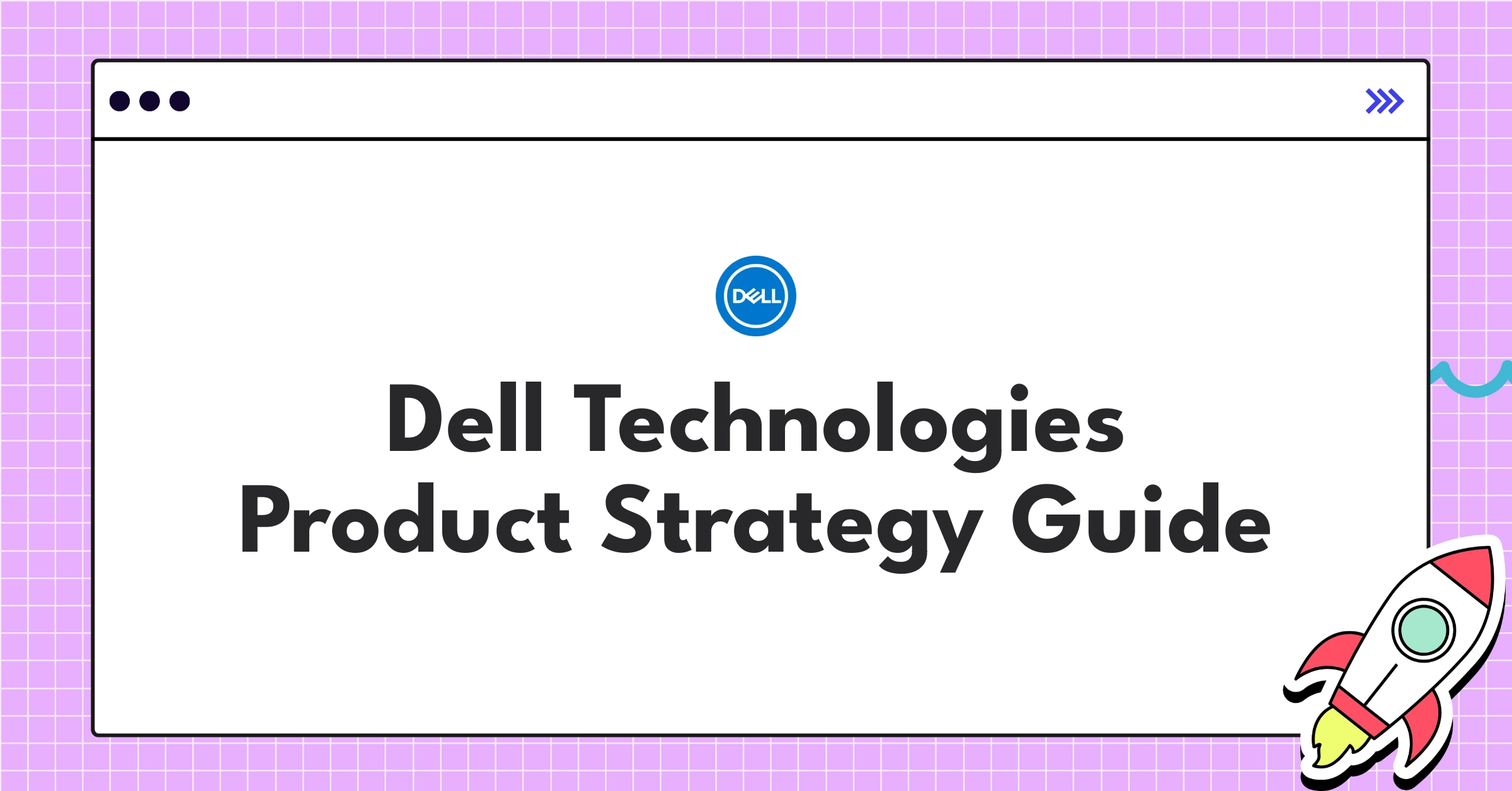 Dell Technologies Product Strategy Guide | Strategic Roadmap - NextSprints
