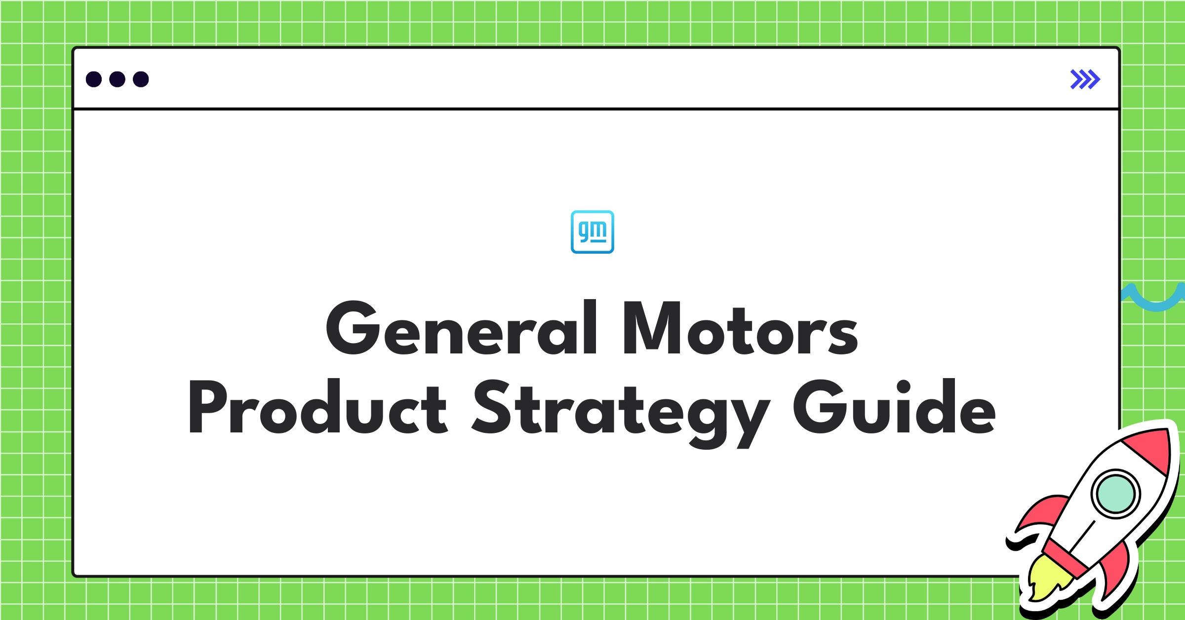 General Motors Product Strategy Guide | EV & Tech Roadmap - NextSprints