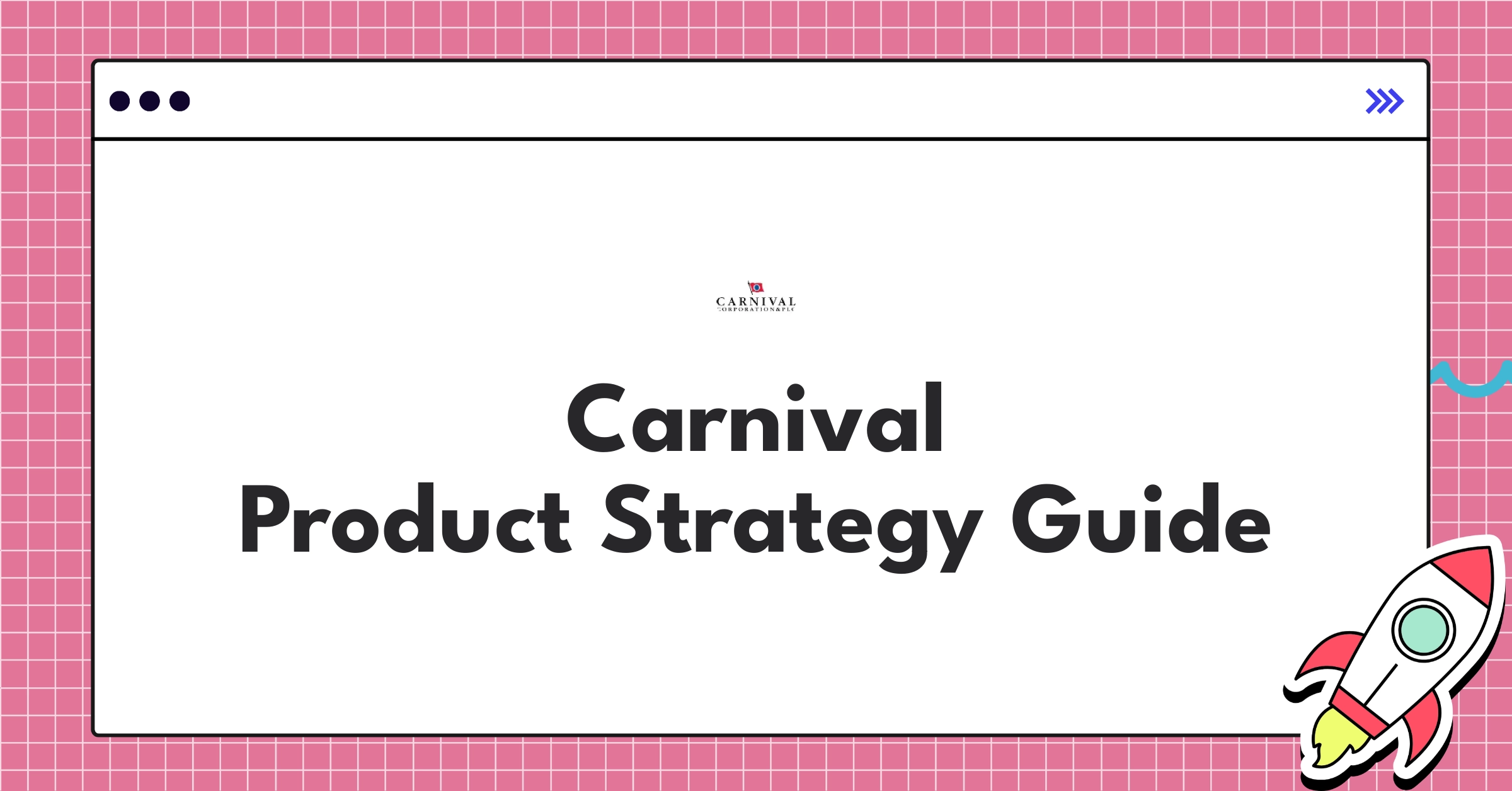 Carnival Product Strategy Guide | Cruise Industry Roadmap - NextSprints