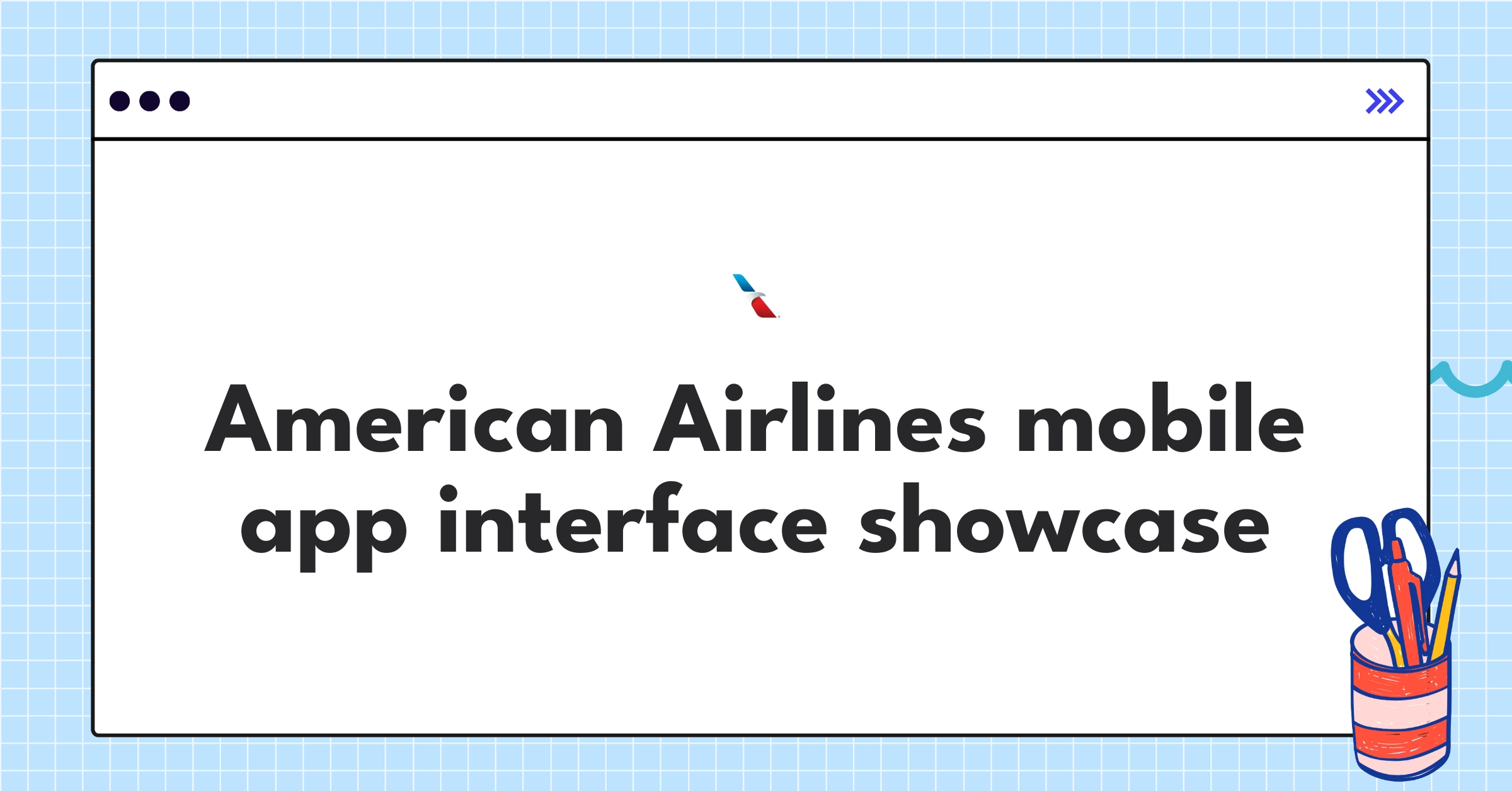 American Airlines Mobile App Teardown | Strategy & UX Analysis - NextSprints