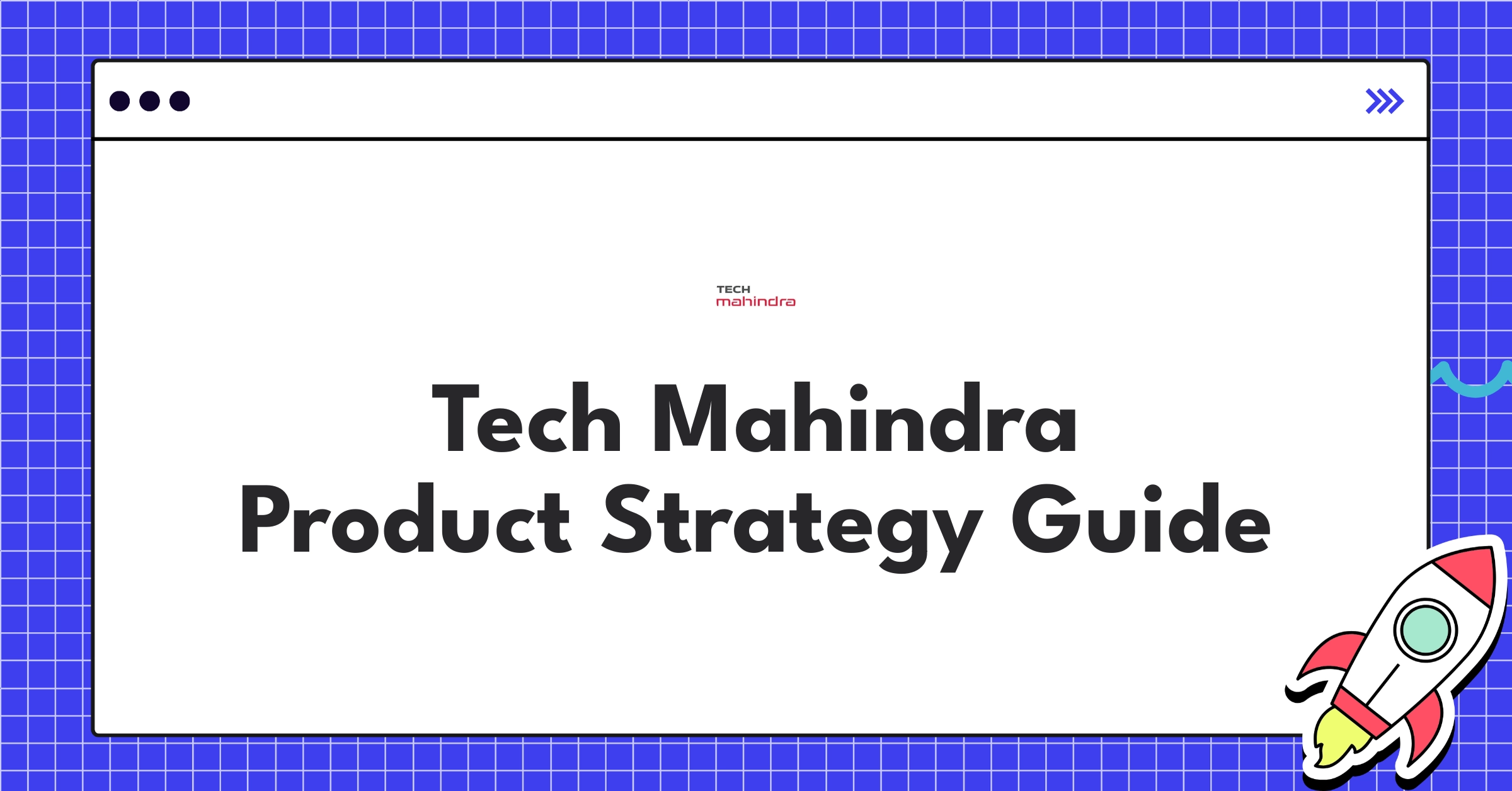 Tech Mahindra Product Strategy Guide | Strategic Roadmap - NextSprints