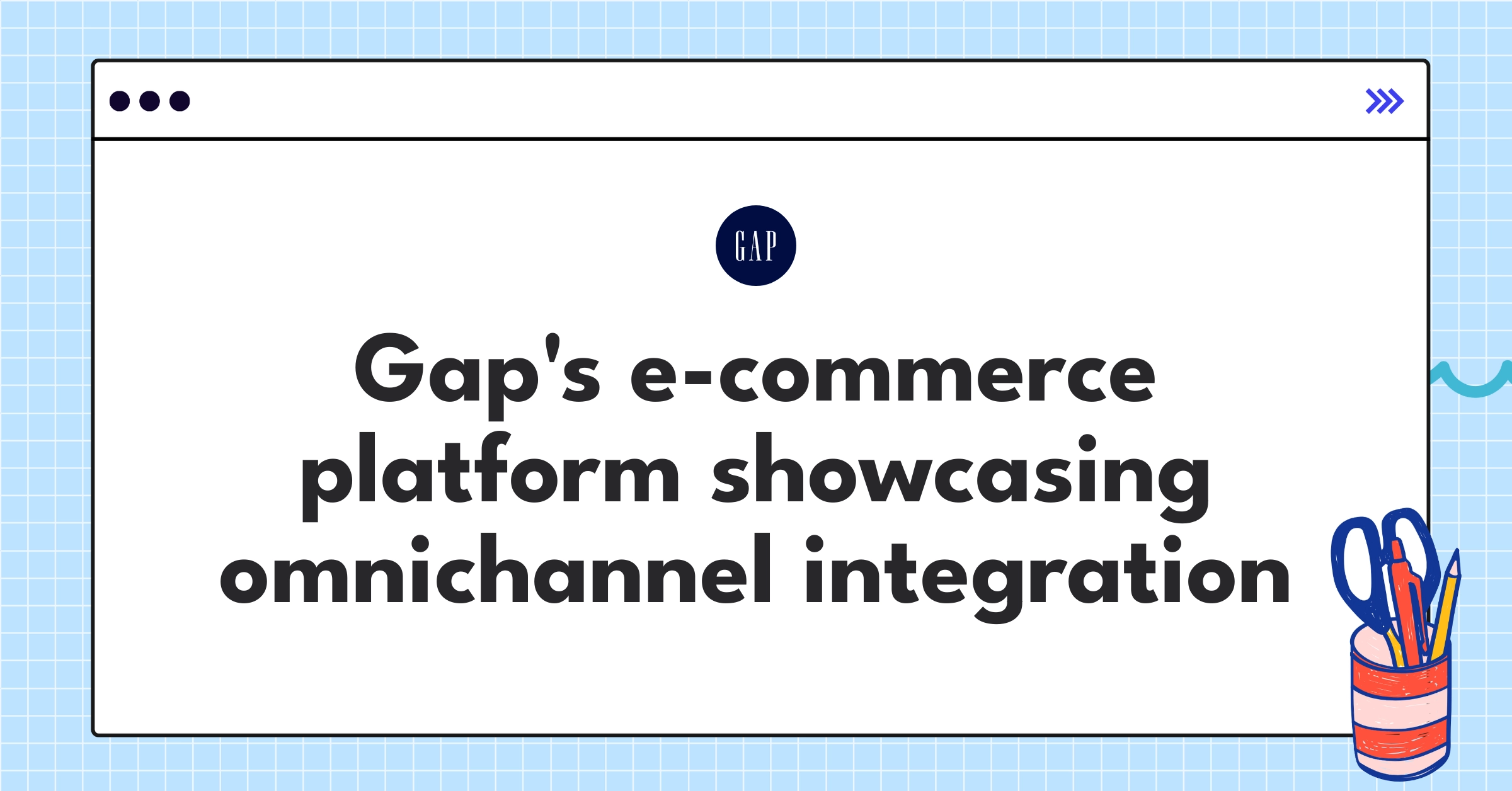 Gap E-commerce Platform Teardown | Digital Strategy Analysis - NextSprints