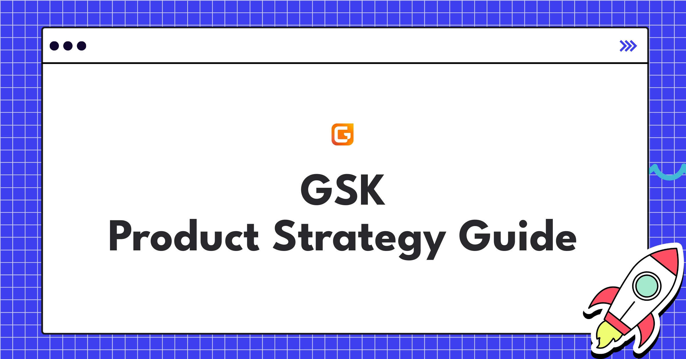 GSK Product Strategy Guide | Healthcare Innovation Roadmap - NextSprints