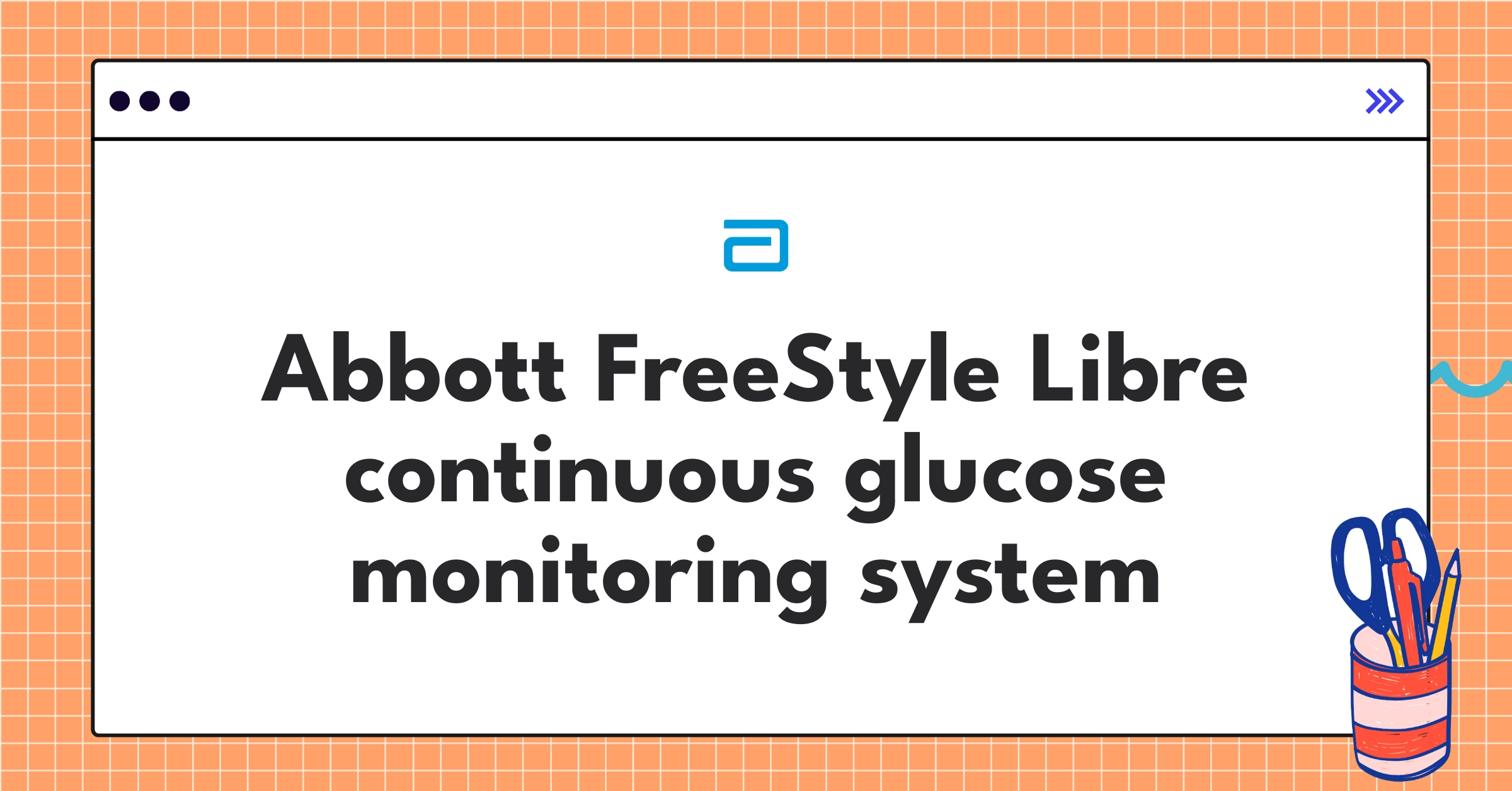 Abbott FreeStyle Libre Teardown | CGM Strategy & UX Analysis - NextSprints
