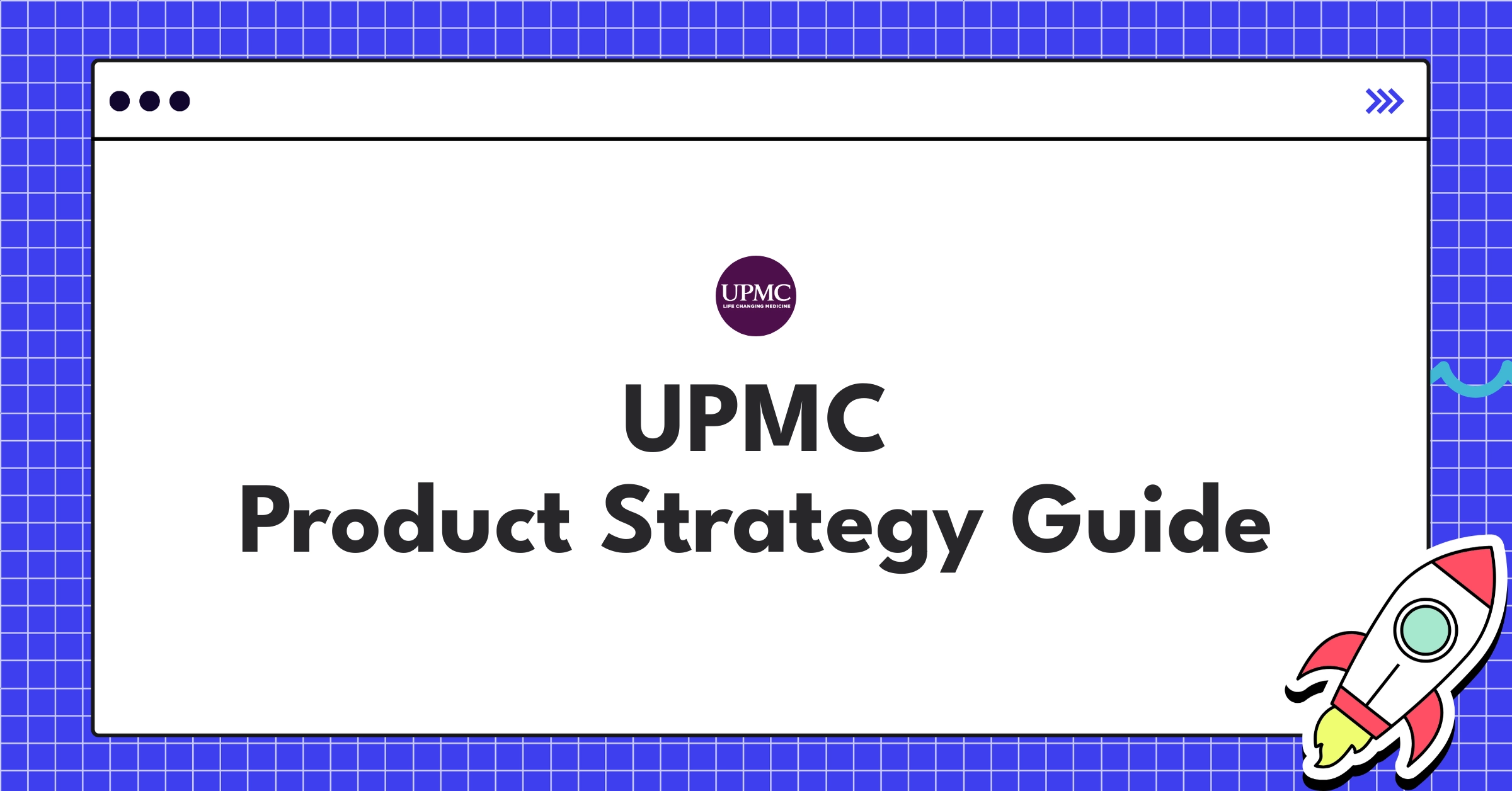 UPMC Product Strategy Guide | Healthcare Innovation Roadmap - NextSprints