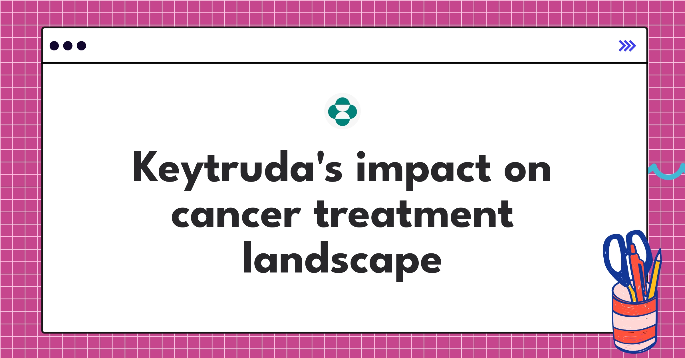 Merck Keytruda Teardown Analysis | Strategy & Market Impact - NextSprints
