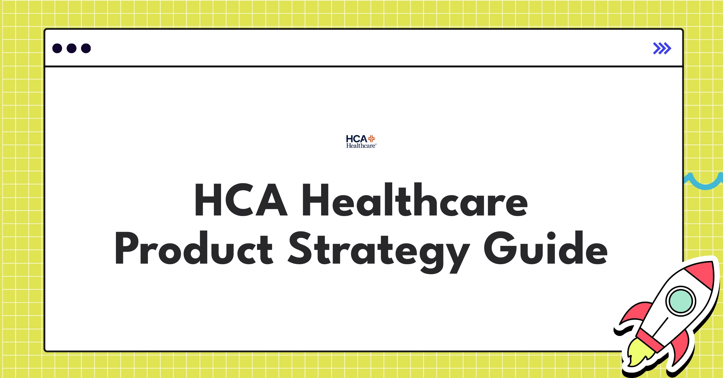 HCA Healthcare Product Strategy Guide | Strategic Roadmap - NextSprints
