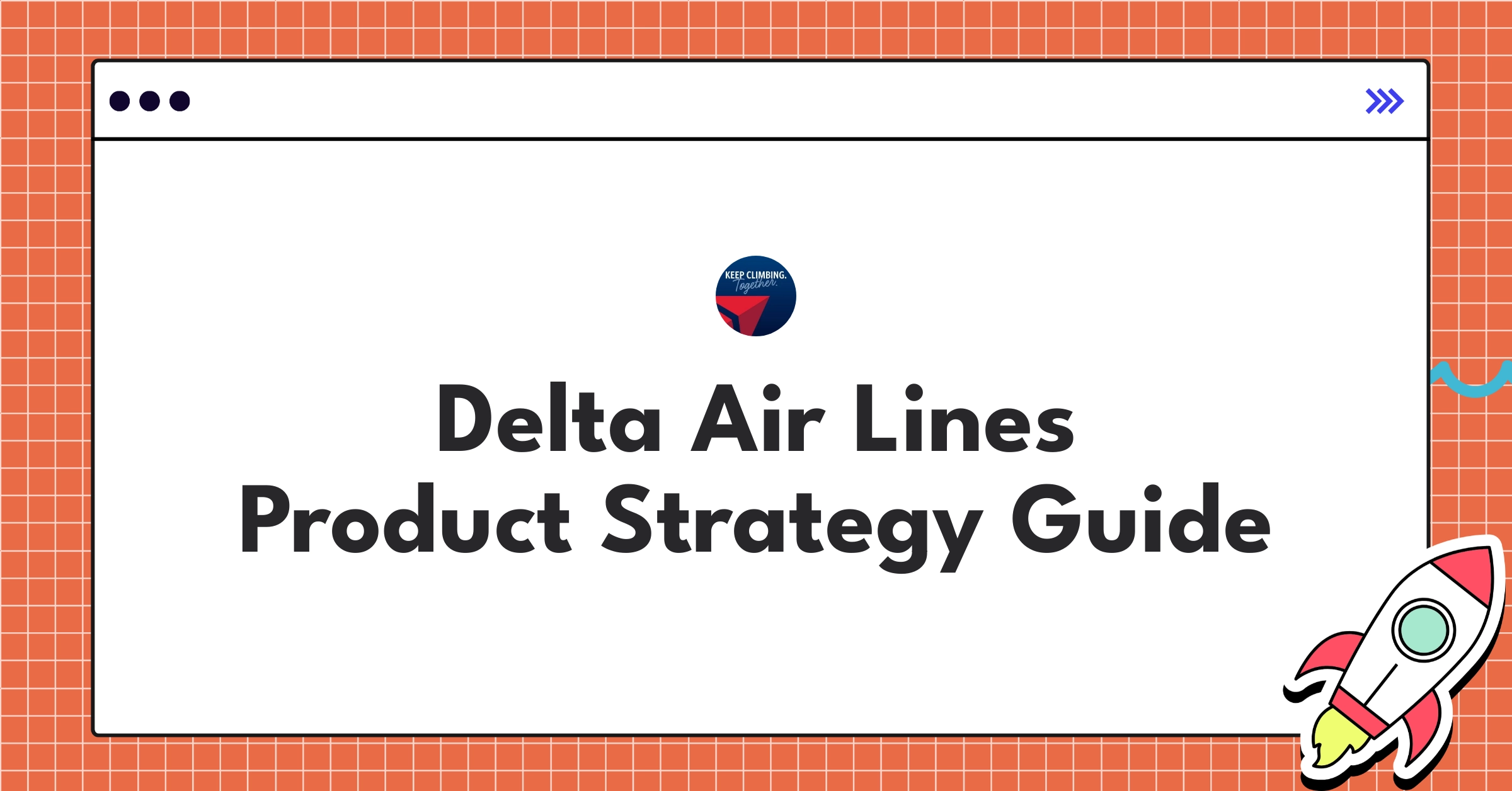 Delta Air Lines Product Strategy Guide | Strategic Roadmap - NextSprints