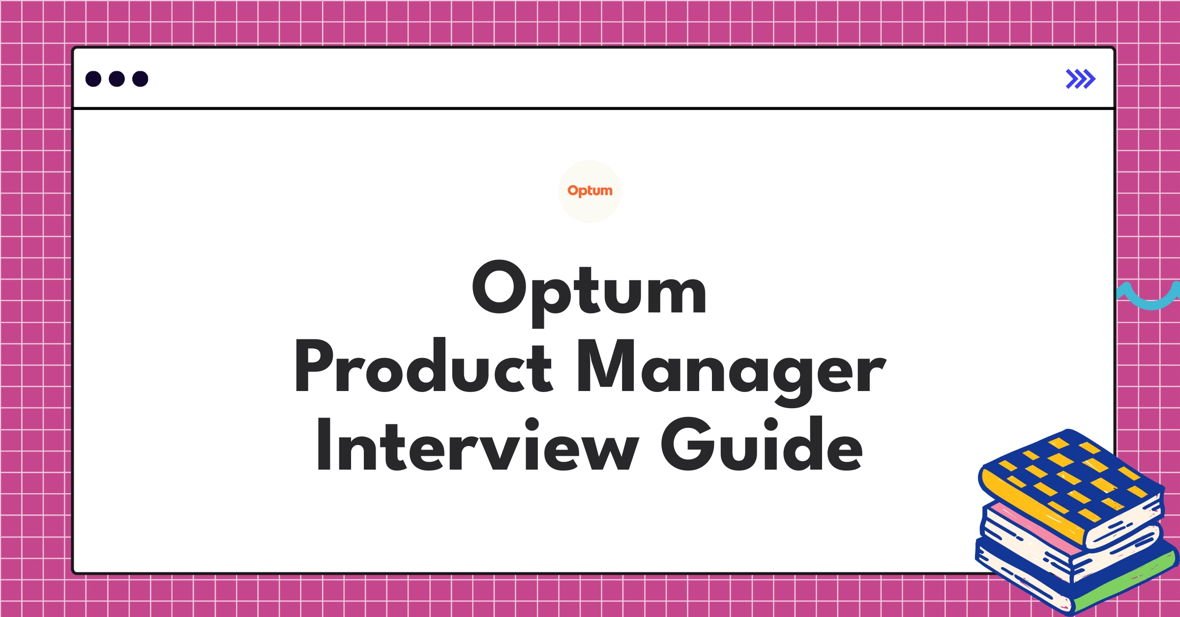 Optum Product Manager Interview Guide | Full Process & Tips - NextSprints