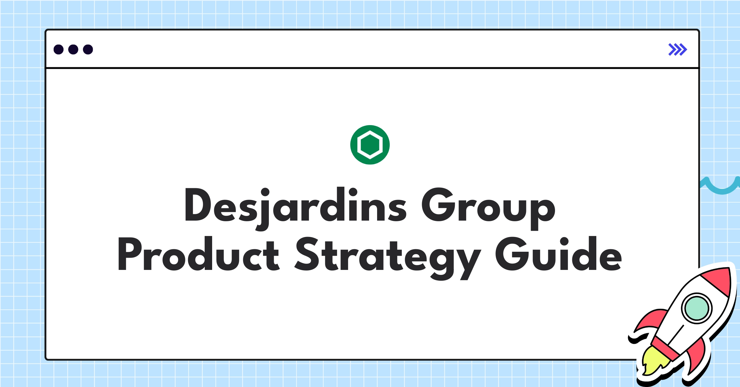 Desjardins Group Product Strategy Guide | Strategic Roadmap - NextSprints