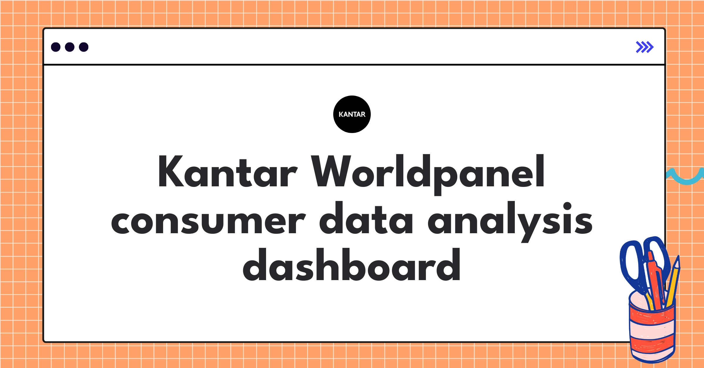 Kantar Worldpanel Teardown Analysis | Consumer Panel Insights - NextSprints