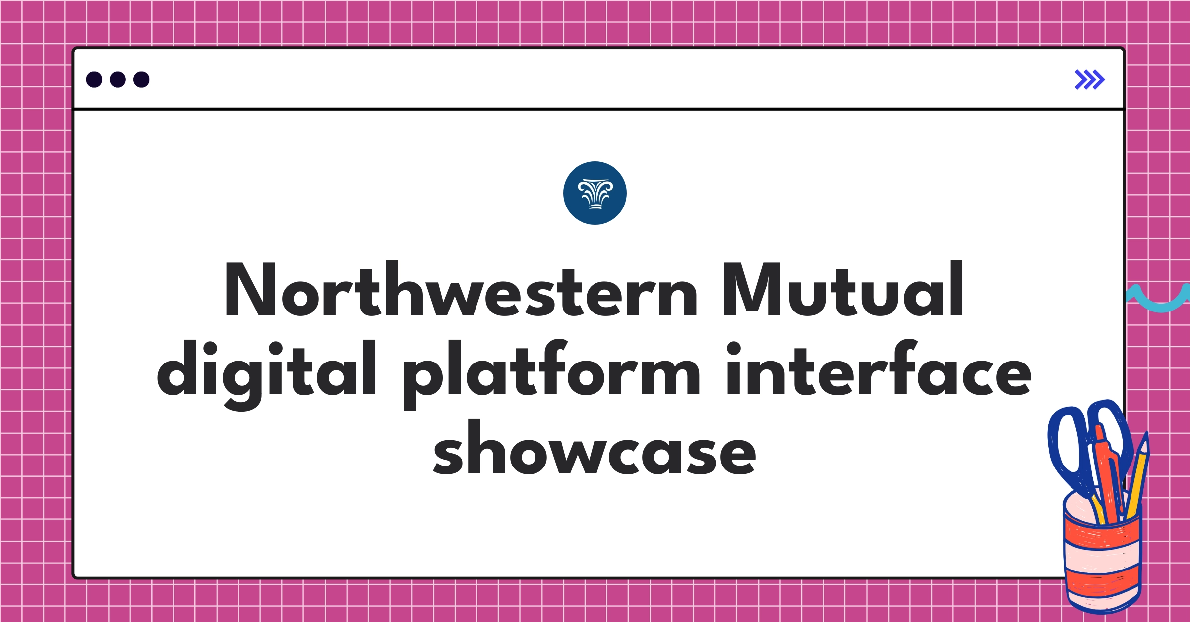 Northwestern Mutual Digital Platform Teardown | Strategy Analysis - NextSprints