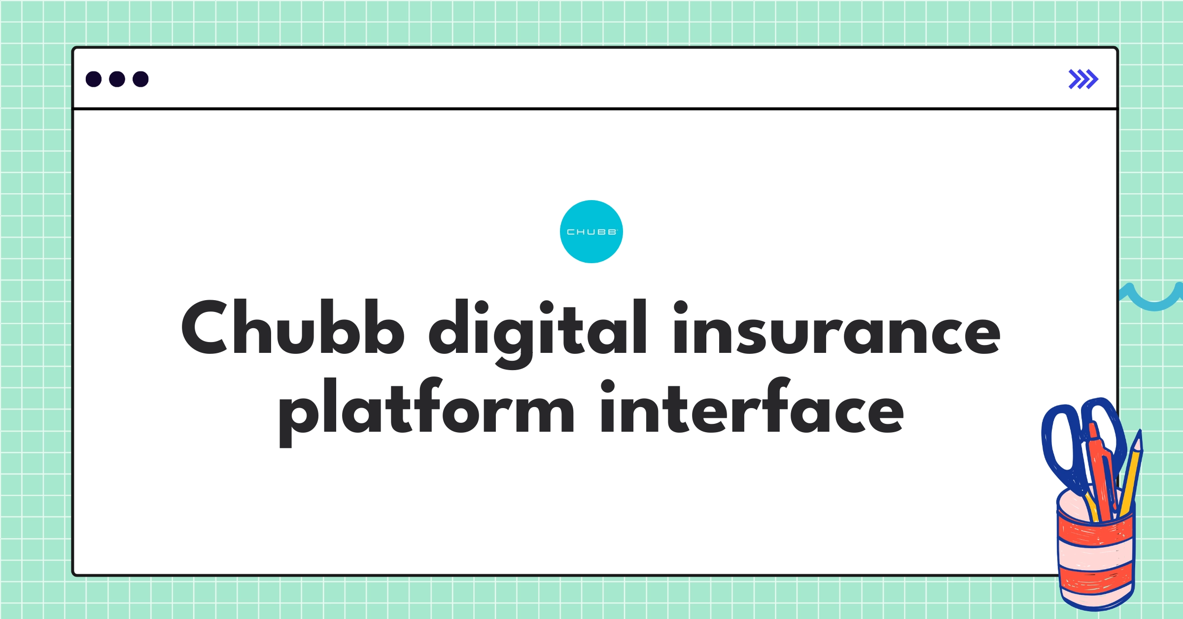 Chubb Digital Insurance Platform Teardown | Strategy Analysis - NextSprints