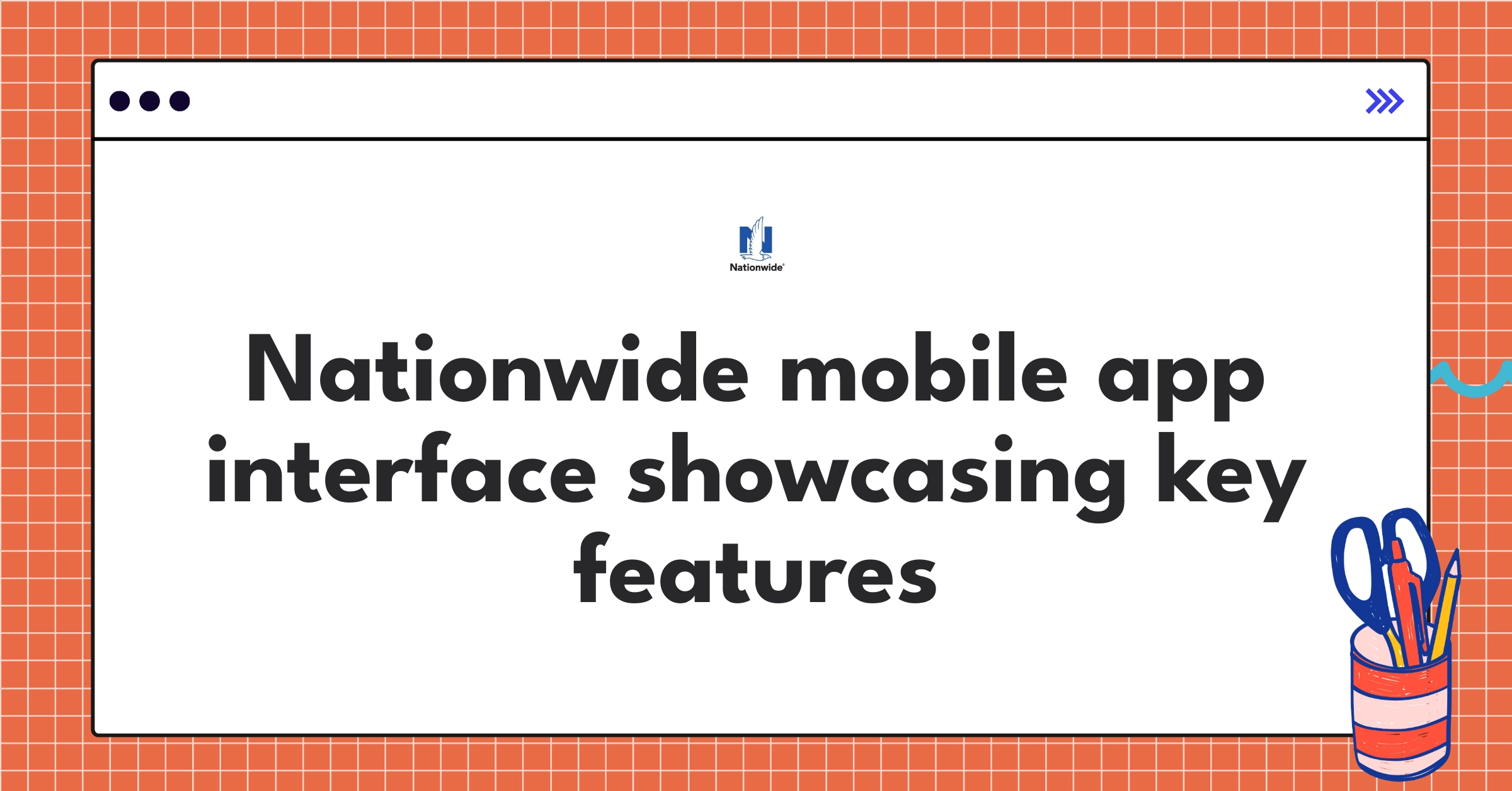 Nationwide Mobile App Teardown | Insurance Tech Analysis - NextSprints