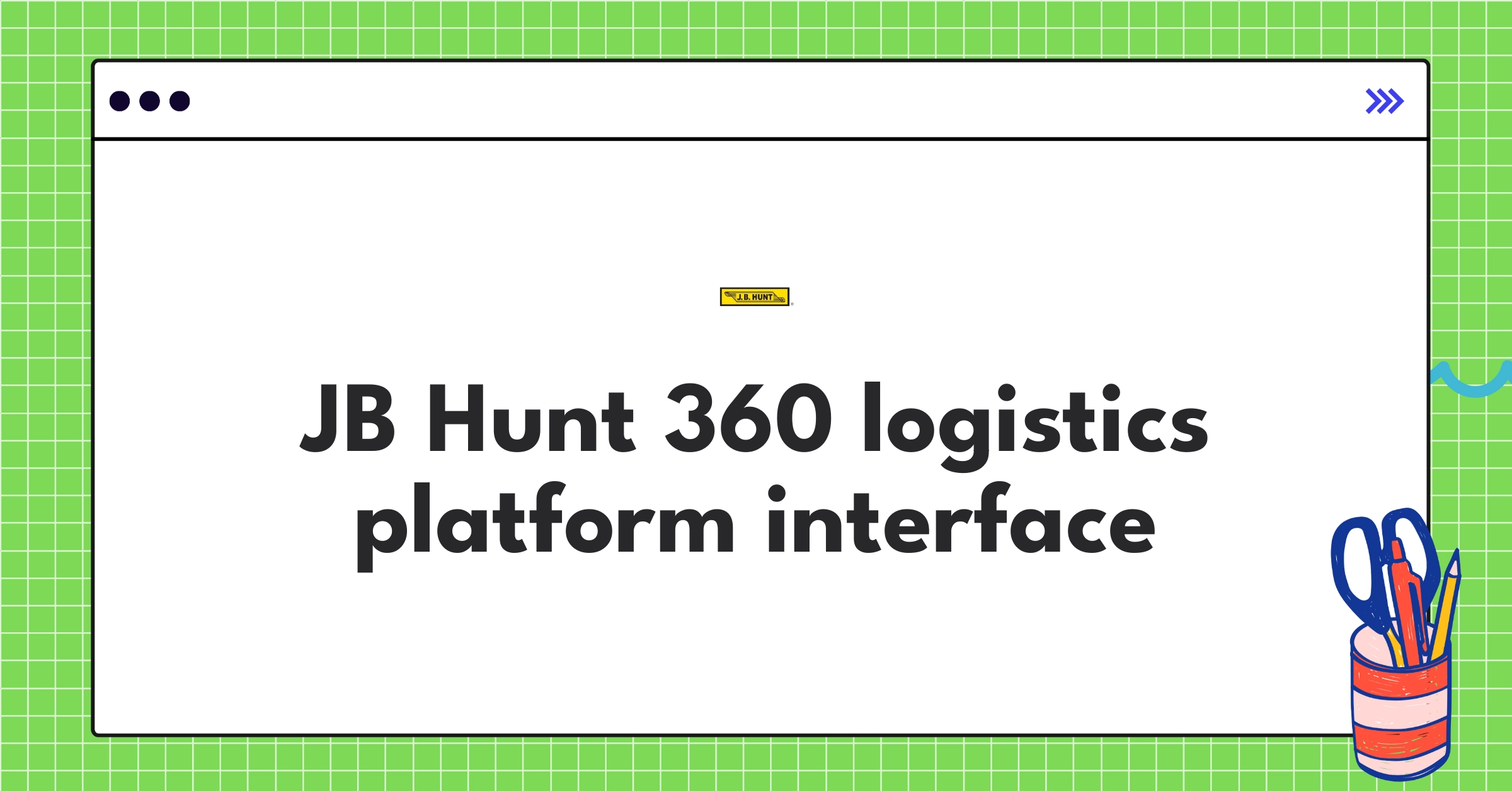JB Hunt 360 Teardown Analysis | Logistics Platform Strategy - NextSprints