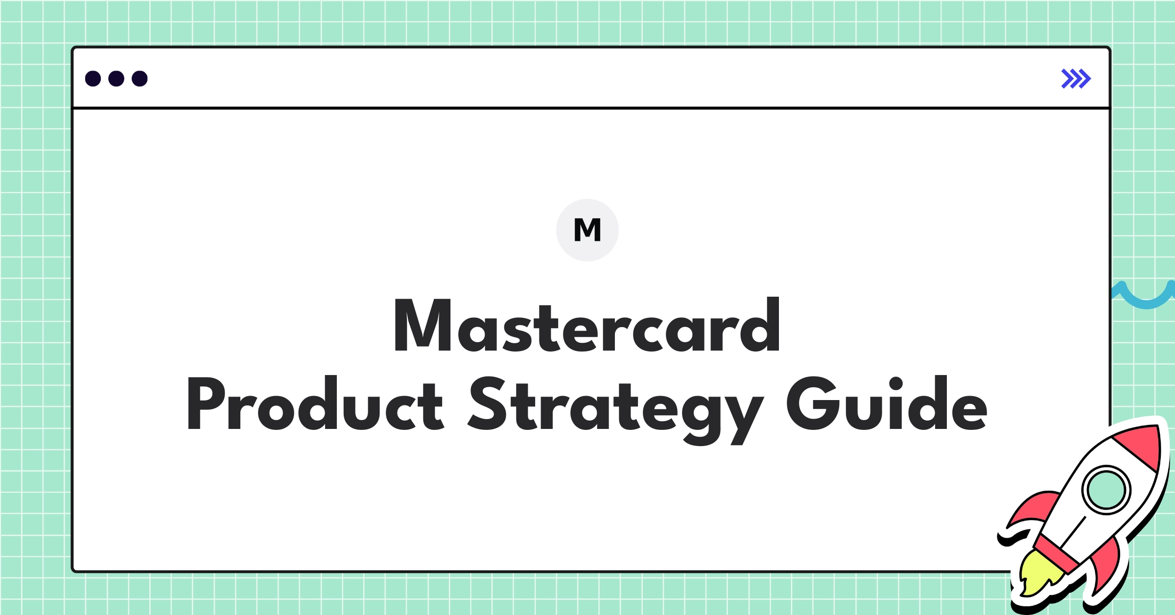 Mastercard Product Strategy Guide | Digital Transformation - NextSprints