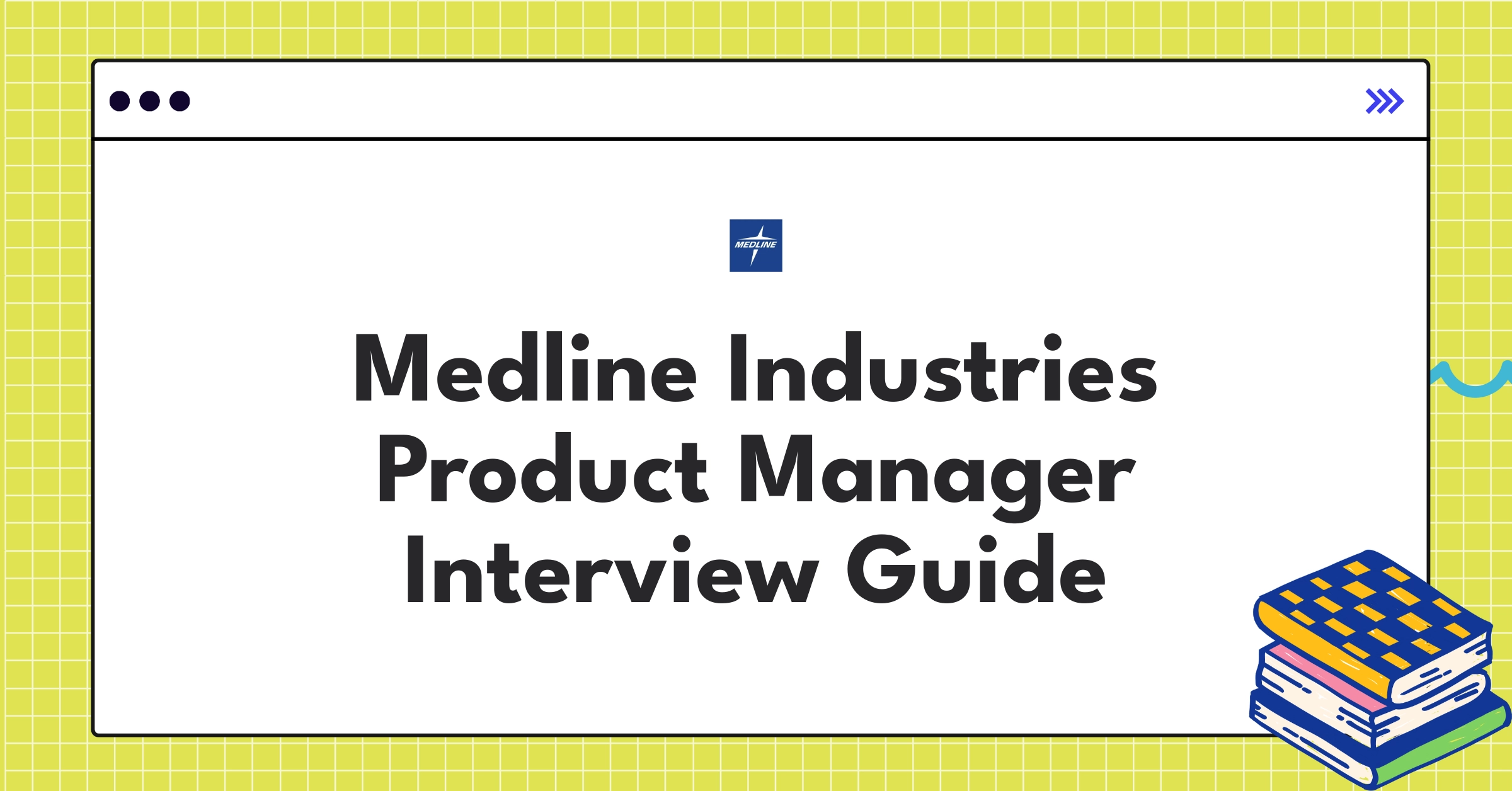 Medline Industries Product Manager Guide | 2025 Insights - NextSprints