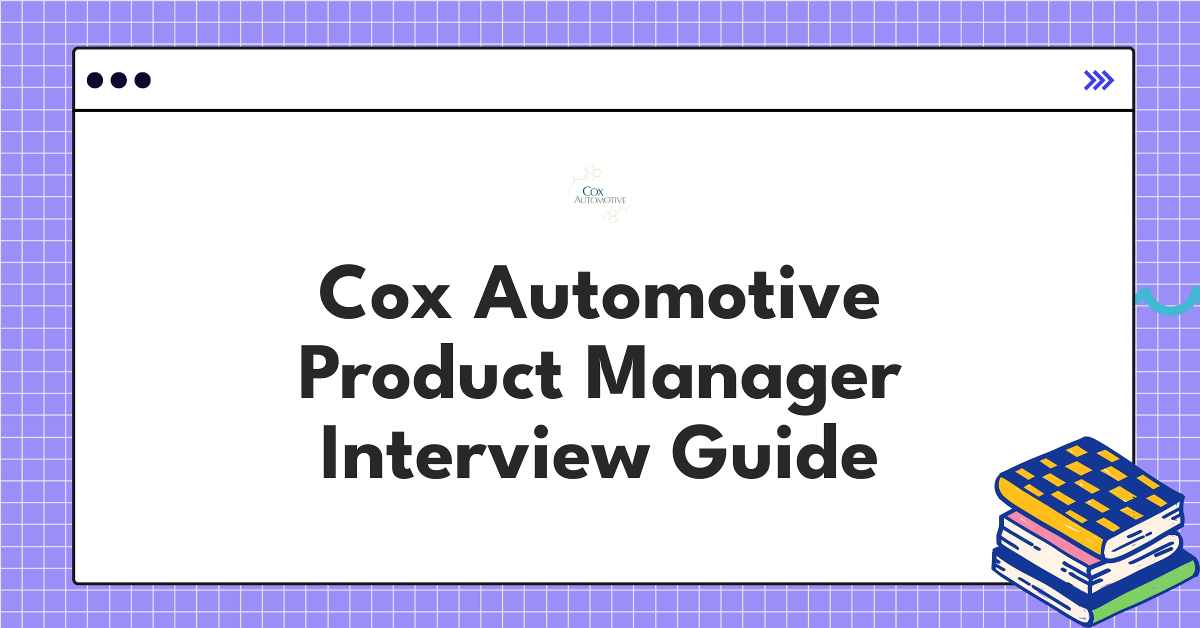 Cox Automotive Product Manager Interview Guide | Full Process - NextSprints