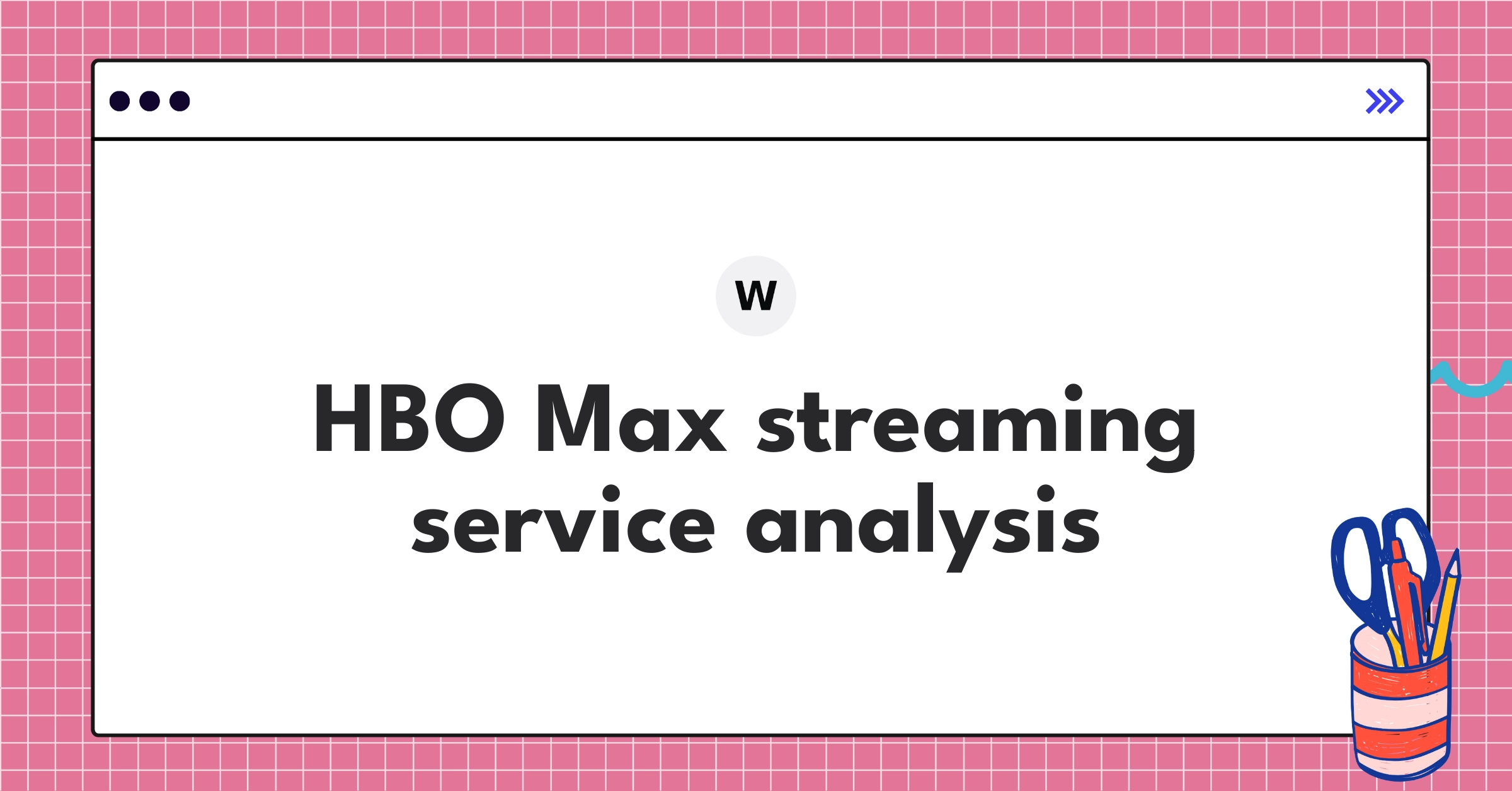 WarnerMedia HBO Max Teardown Analysis | Strategy & UX - NextSprints