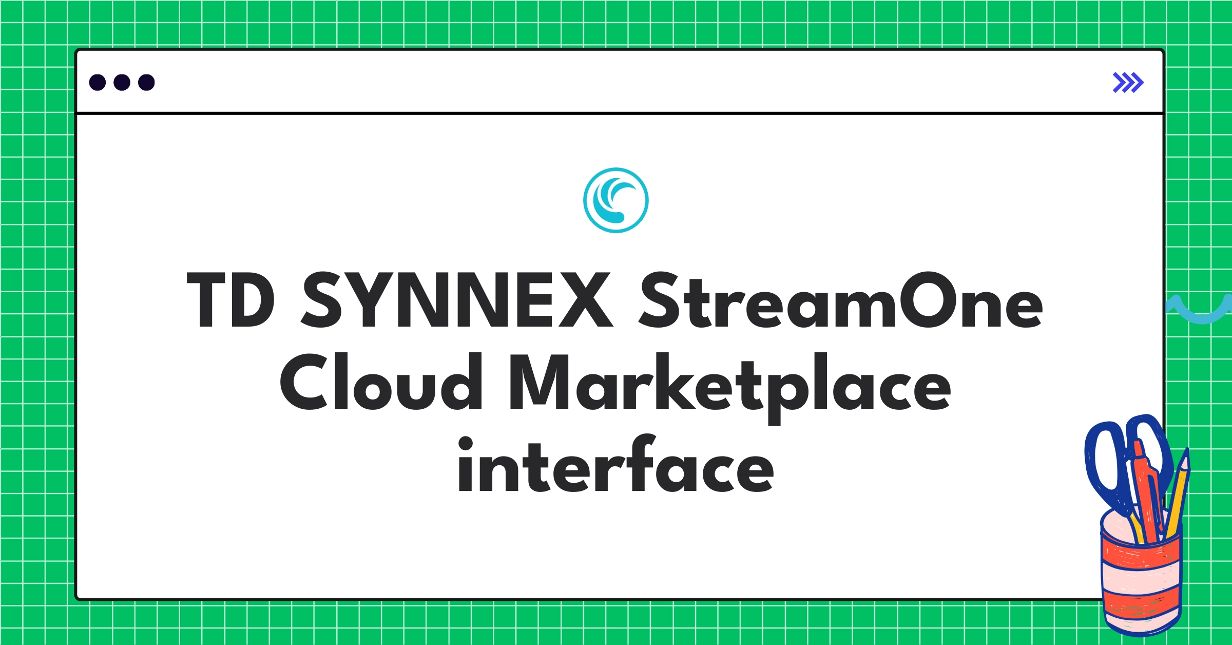 TD SYNNEX StreamOne Cloud Marketplace Teardown Analysis - NextSprints