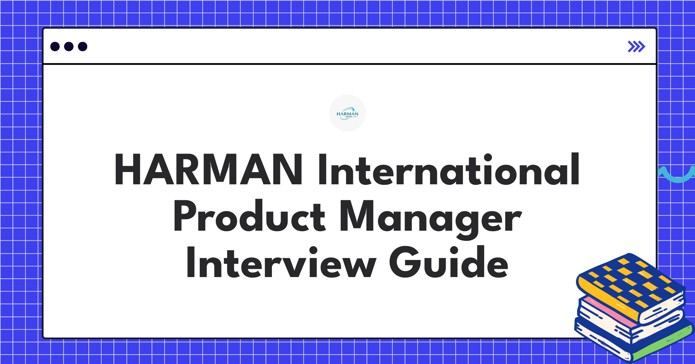 HARMAN Product Manager Guide | Connected Tech Insights - NextSprints