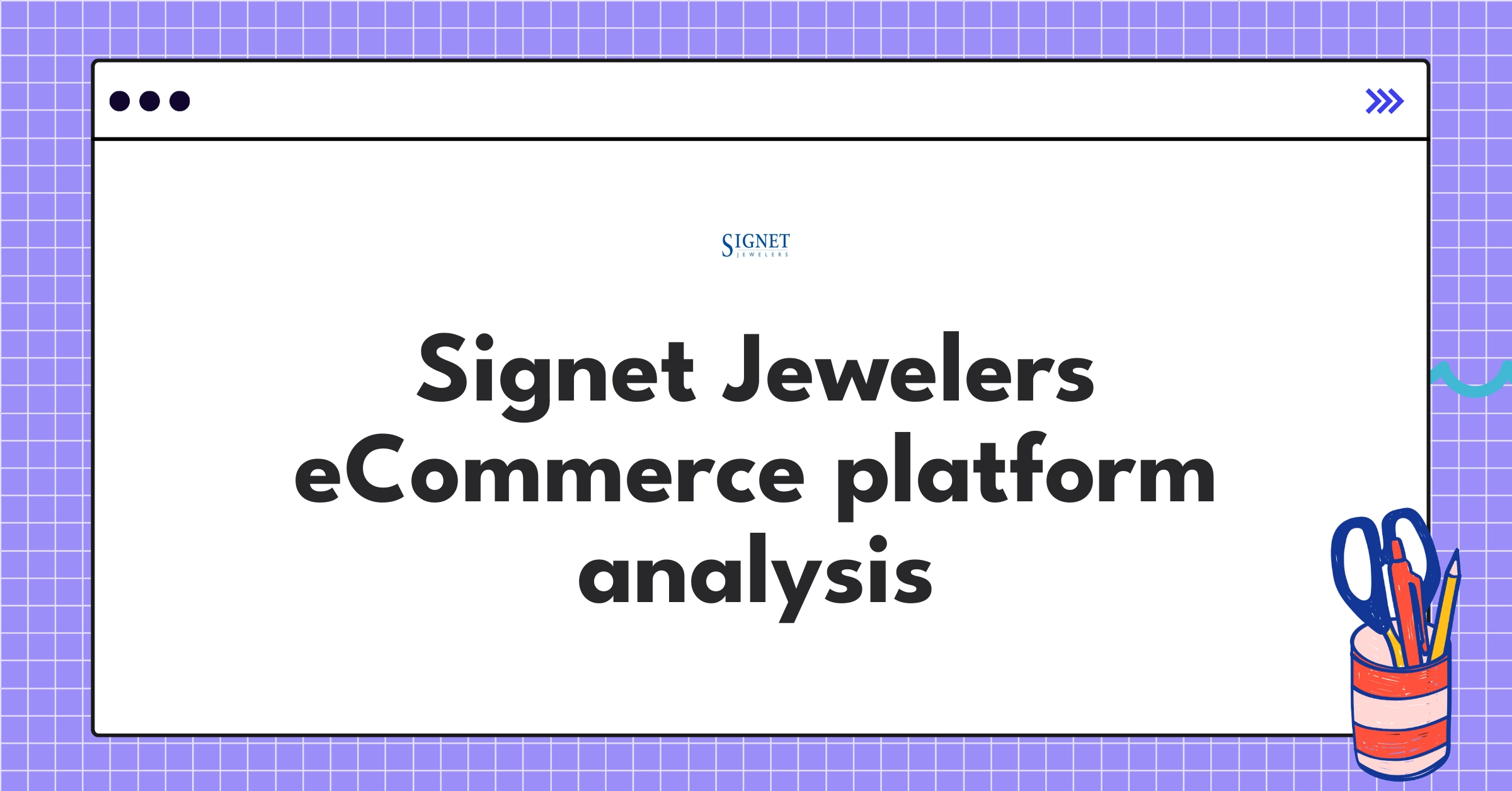 Signet Jewelers eCommerce Teardown | Strategy & UX Analysis - NextSprints