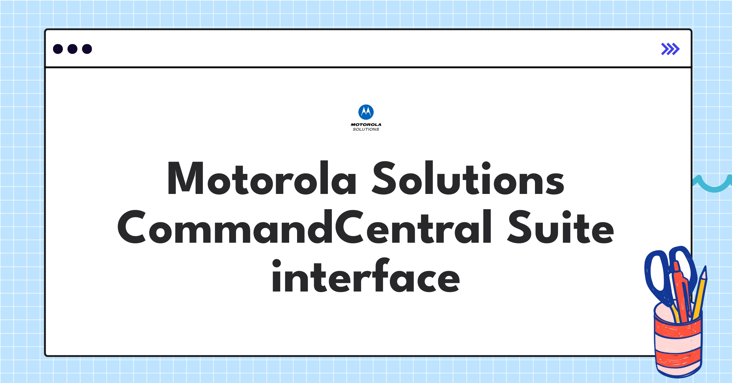 Motorola Solutions CommandCentral Teardown | Public Safety Suite - NextSprints