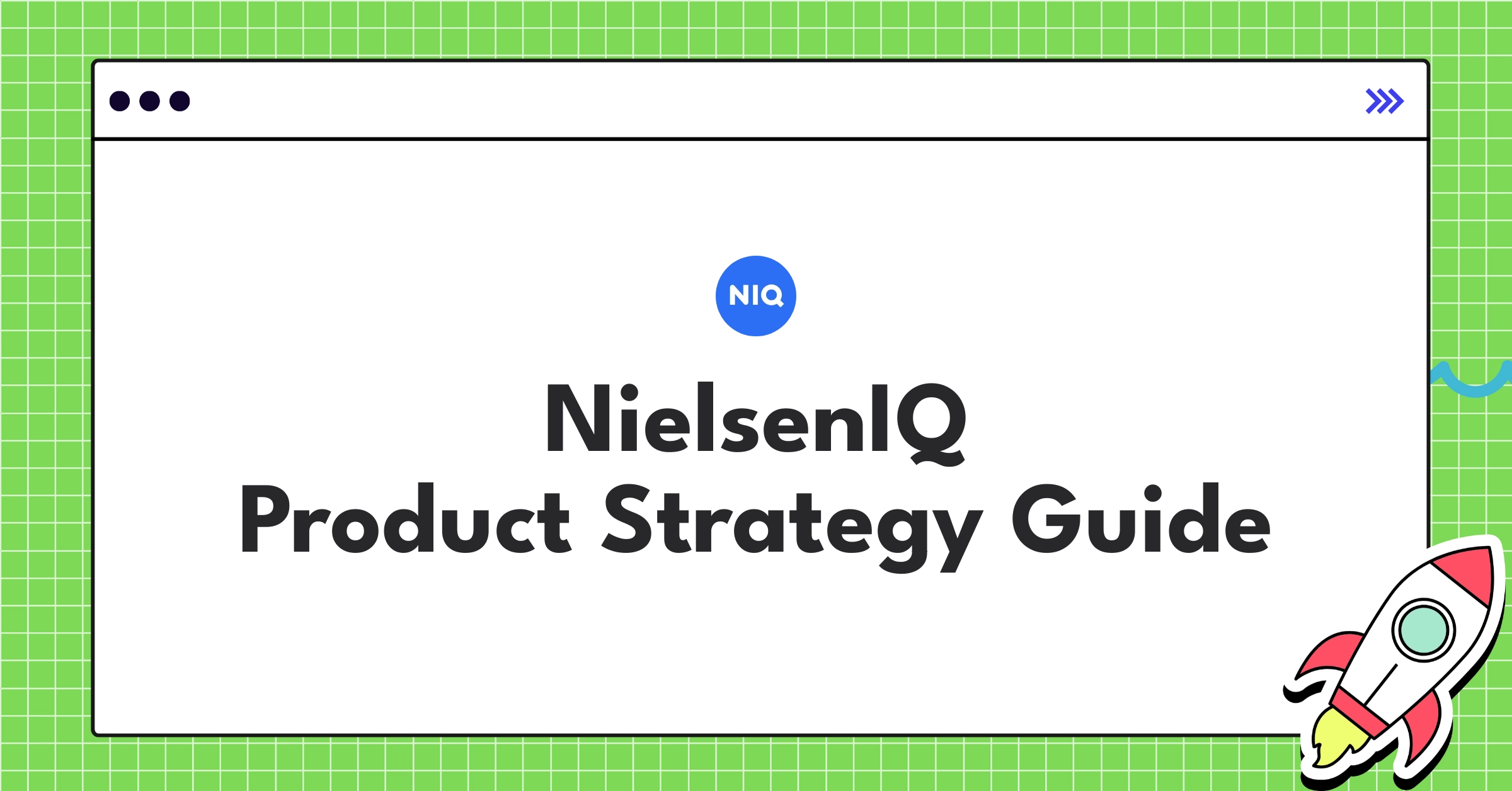 NielsenIQ Product Strategy Guide | AI-Powered Insights Platform - NextSprints