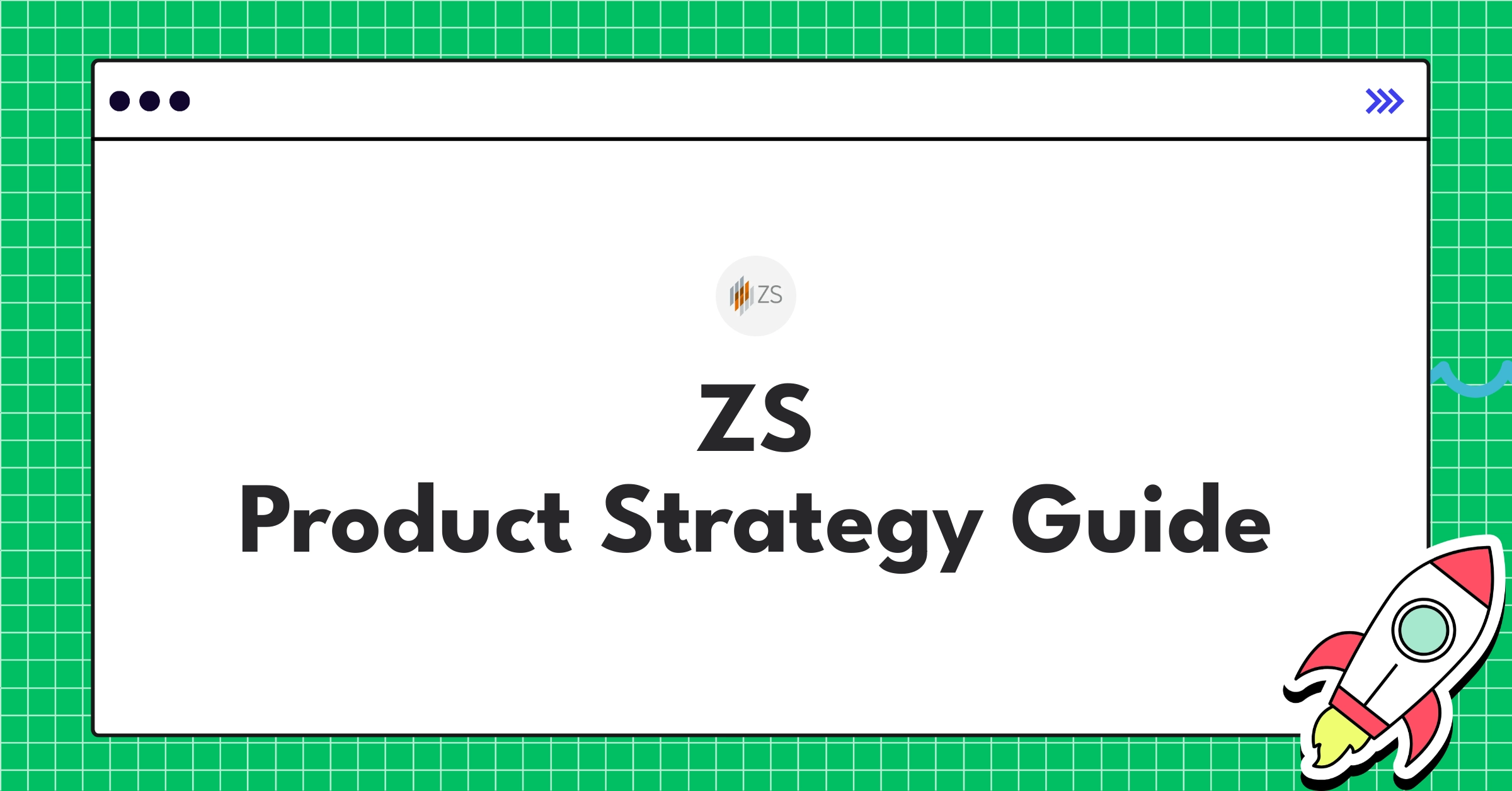 ZS Product Strategy Guide | AI-Driven Transformation - NextSprints