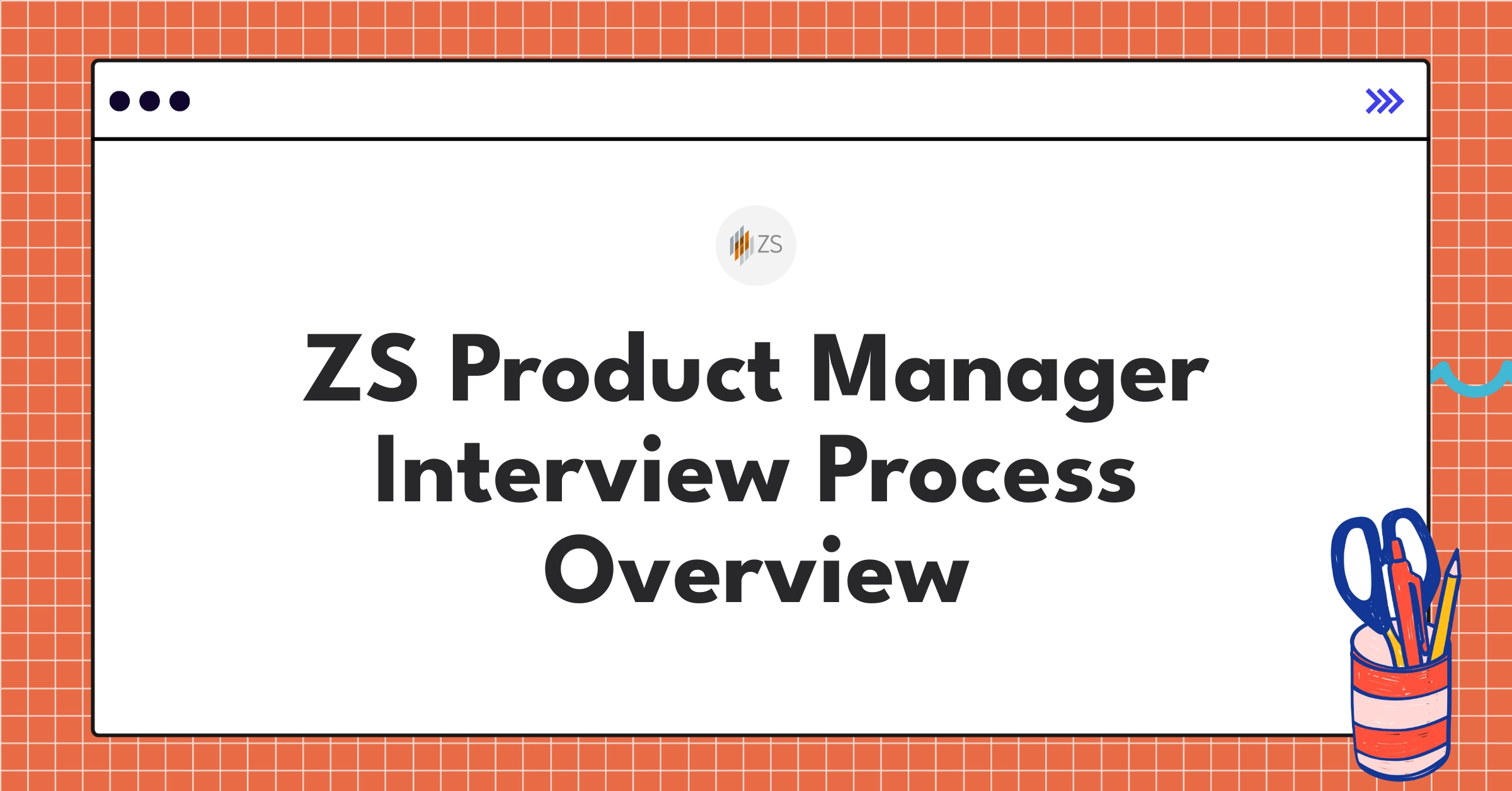 ZS Product Manager Interview Guide | Full Process & Tips - NextSprints