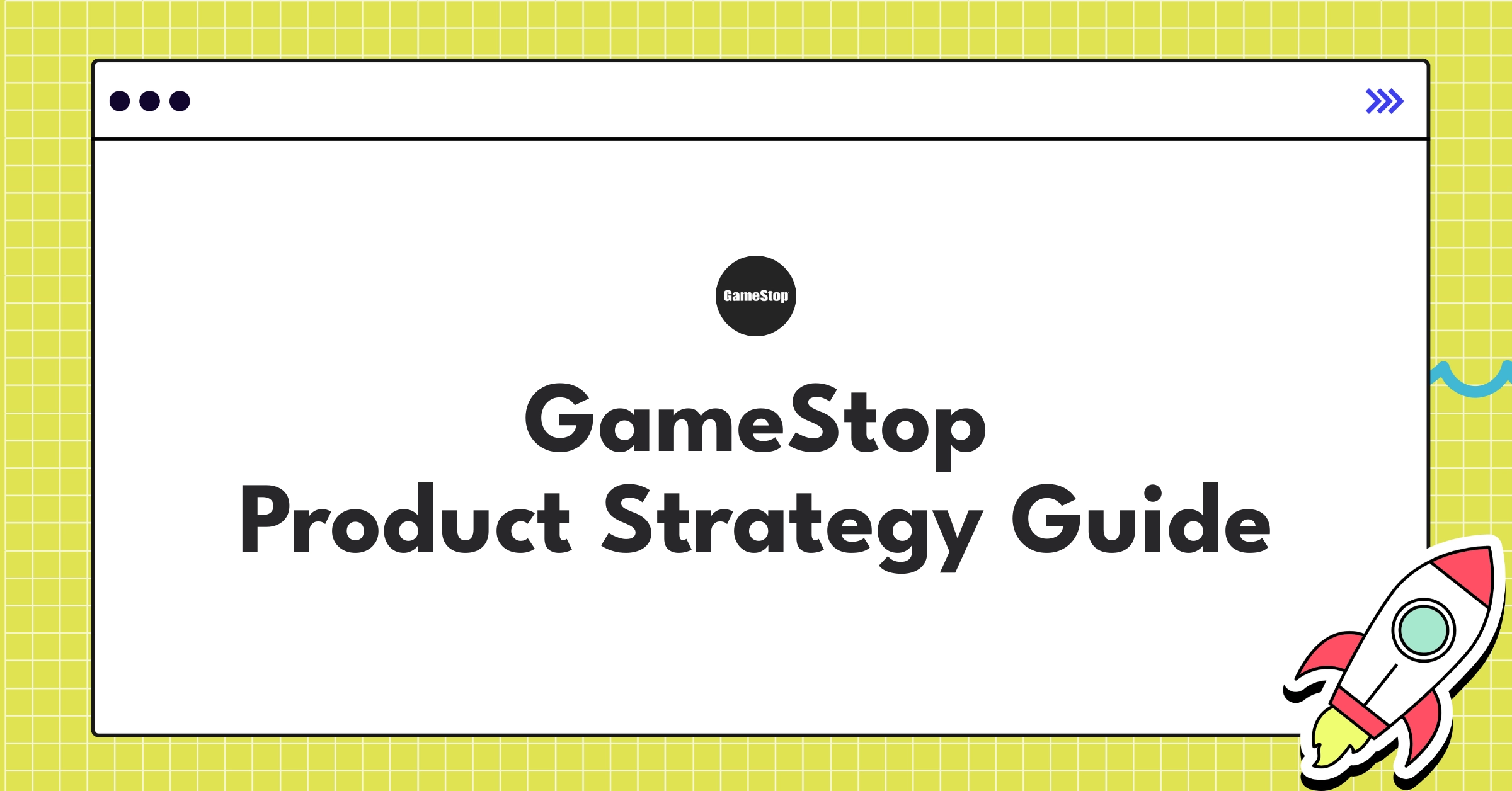 GameStop Product Strategy Guide | Digital Transformation - NextSprints