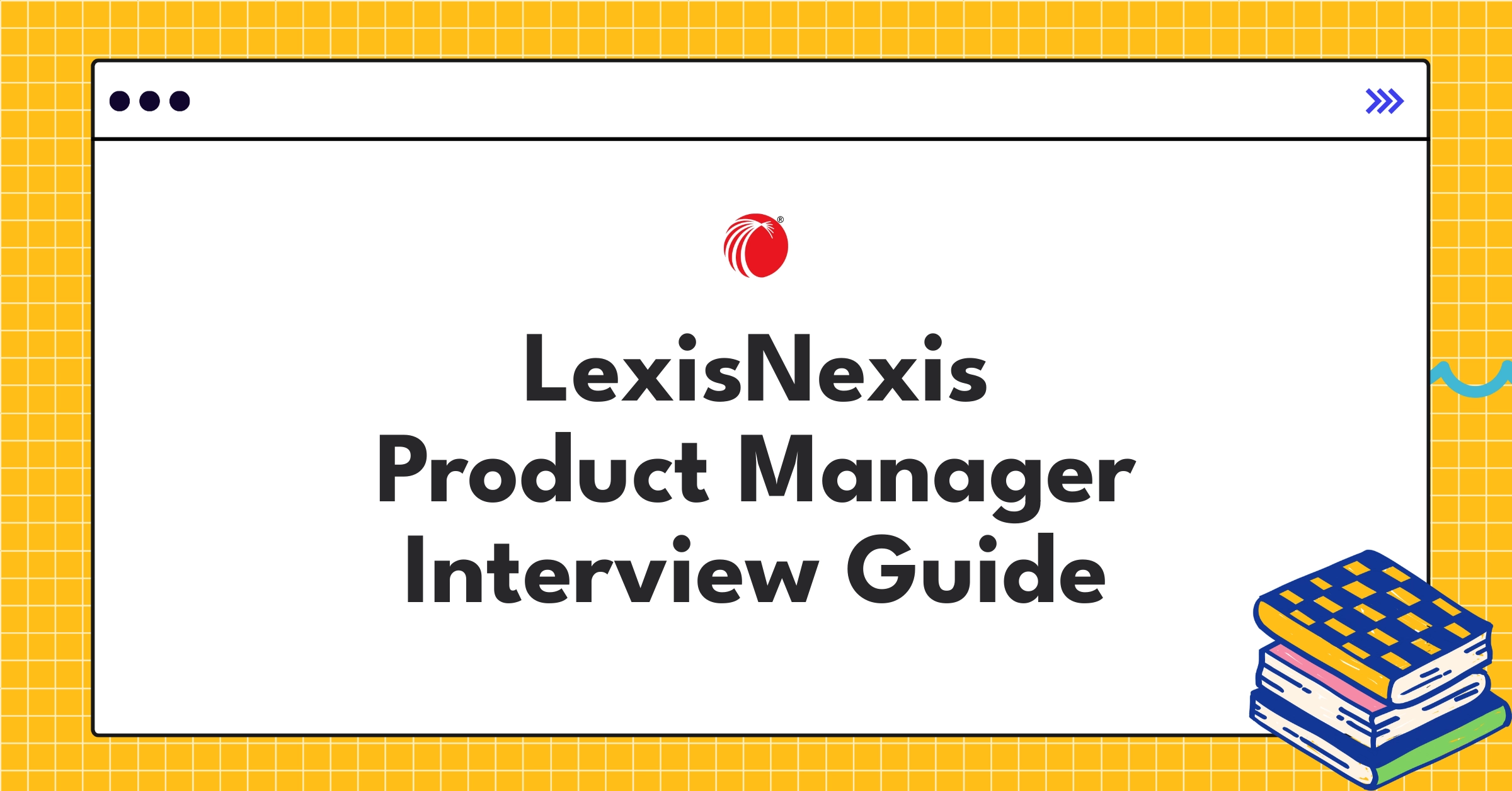 LexisNexis Product Strategy Guide | Strategic Roadmap - NextSprints