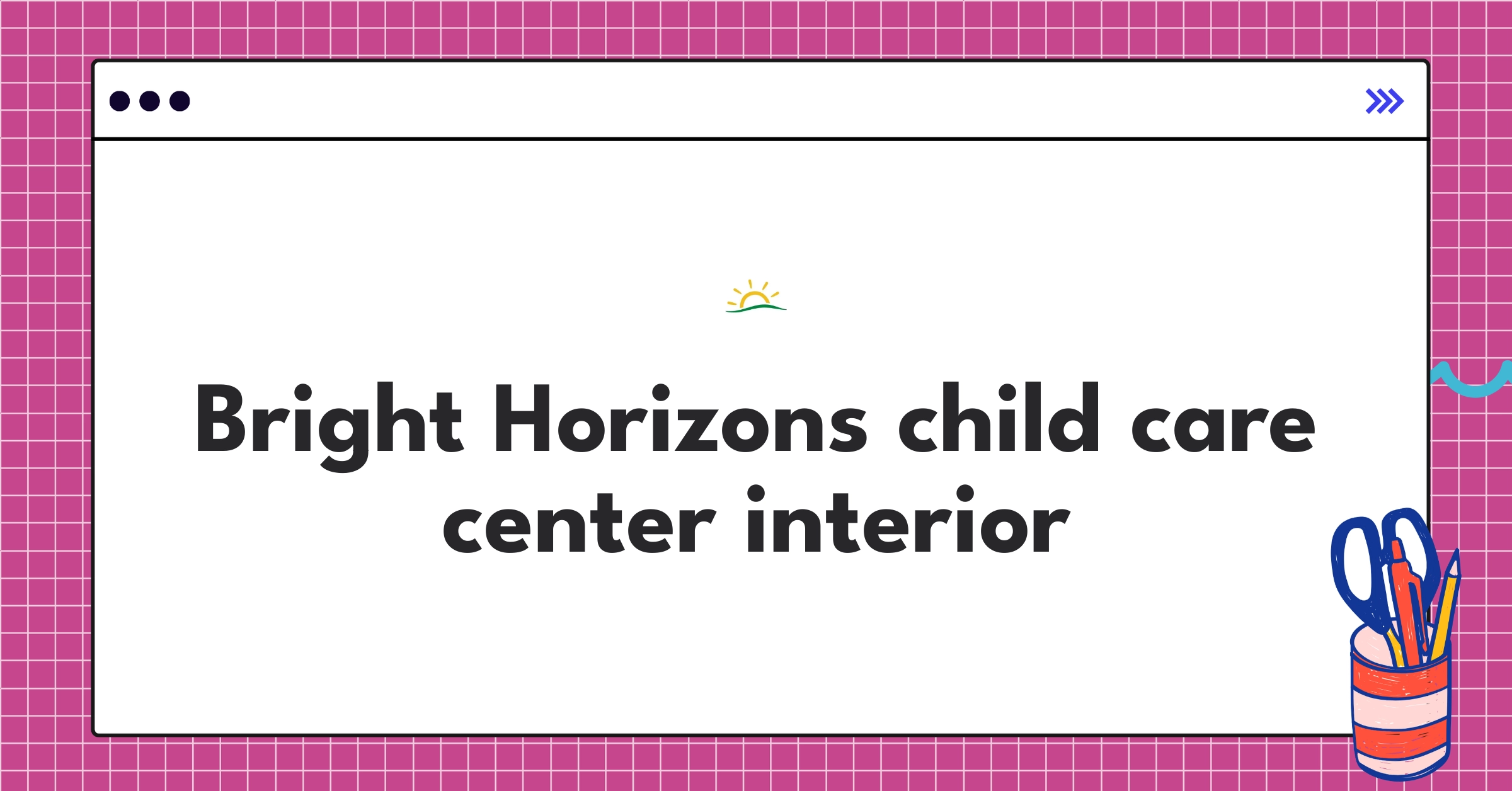 Bright Horizons PM Interview Guide | Process & Tips - NextSprints