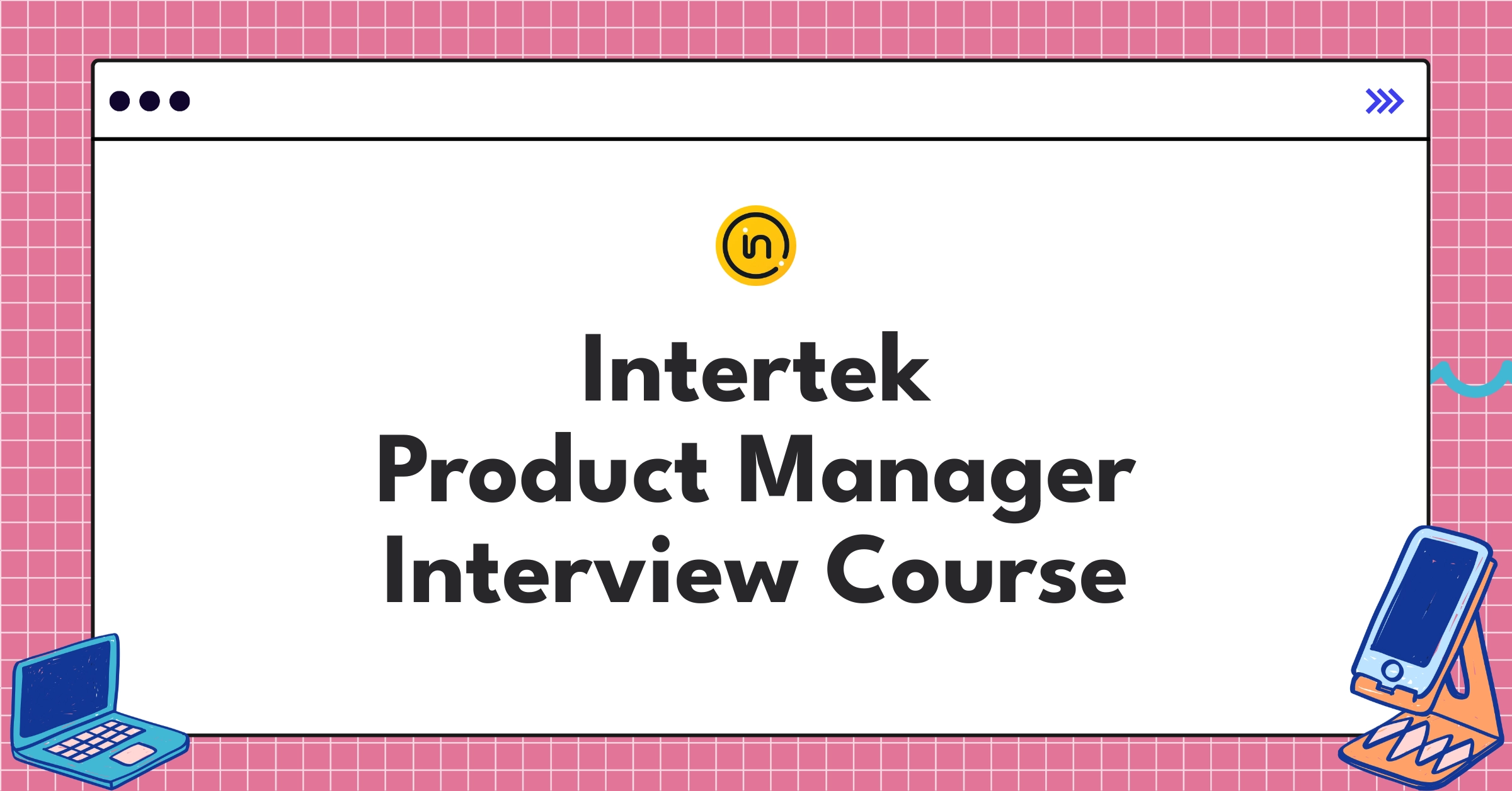 Intertek Product Manager Interview Preparation: Practice Questions ...