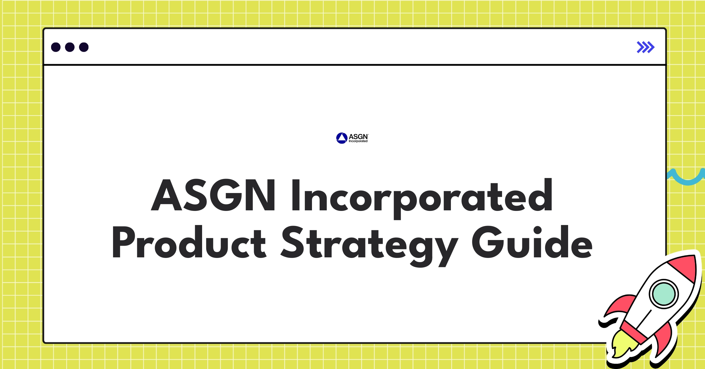 ASGN Incorporated Product Strategy Guide | Strategic Roadmap - NextSprints
