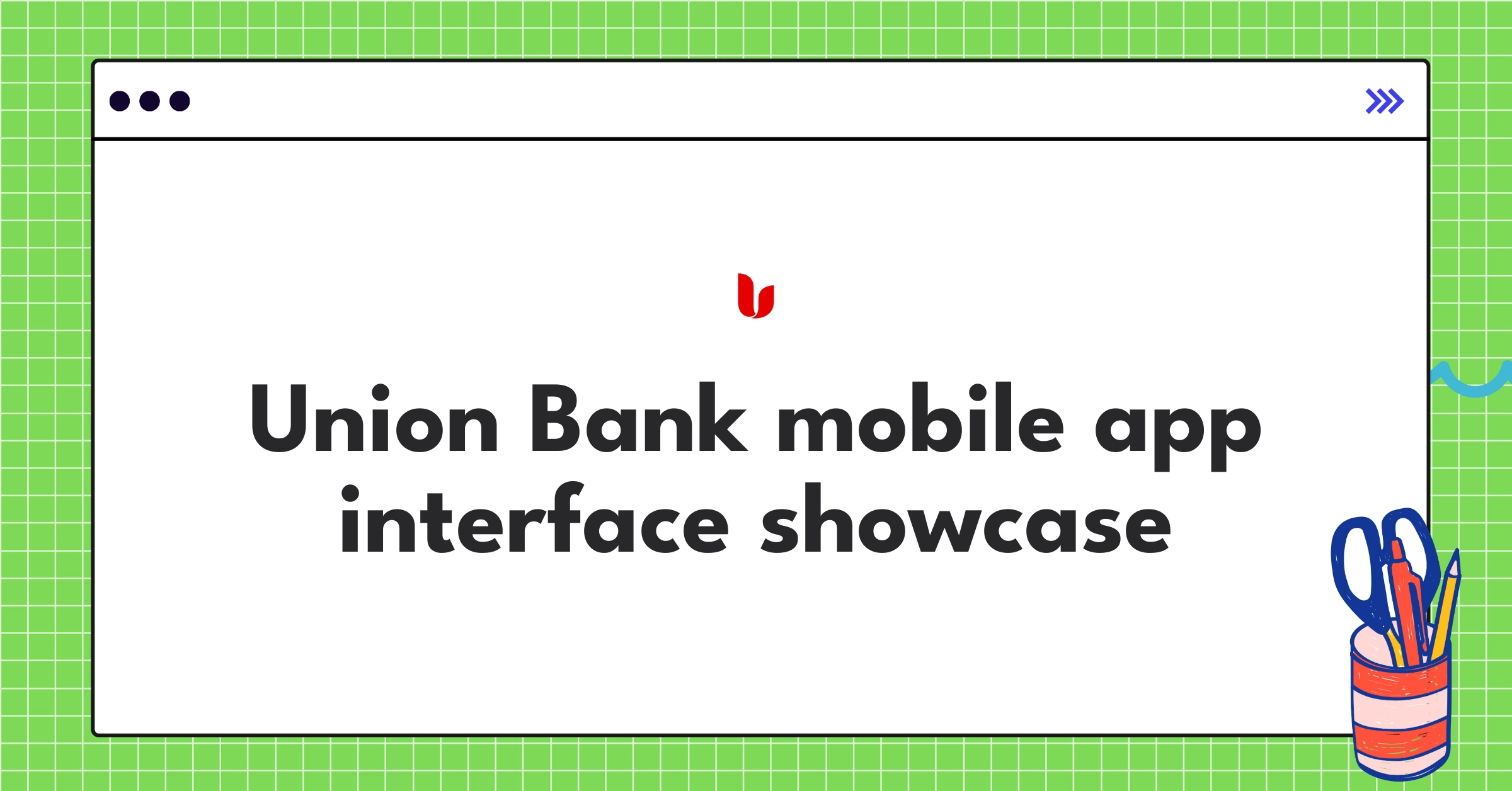 Union Bank Mobile App Teardown | Strategy & UX Analysis - NextSprints