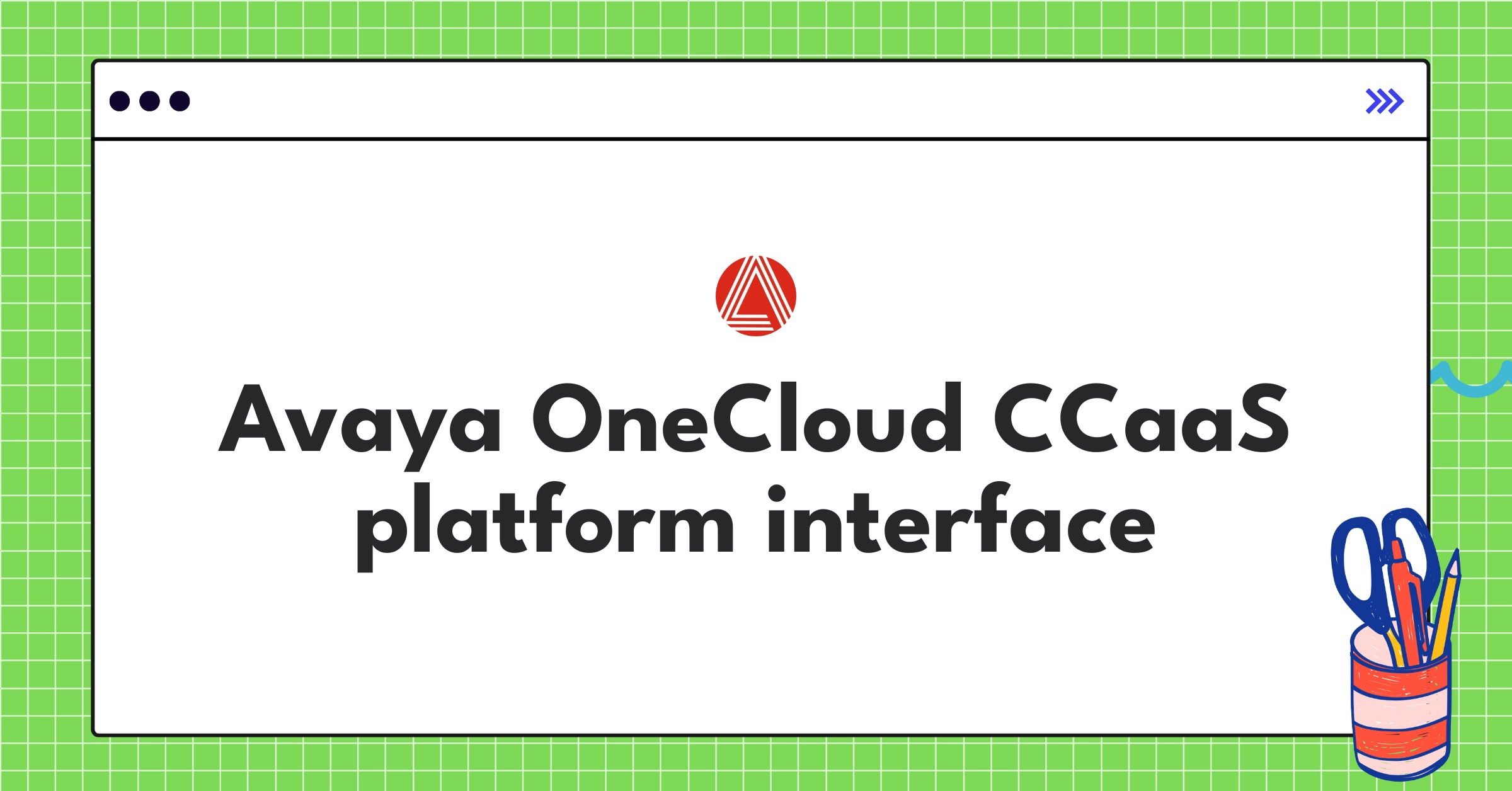Avaya OneCloud CCaaS Teardown | Strategy & UX Analysis - NextSprints
