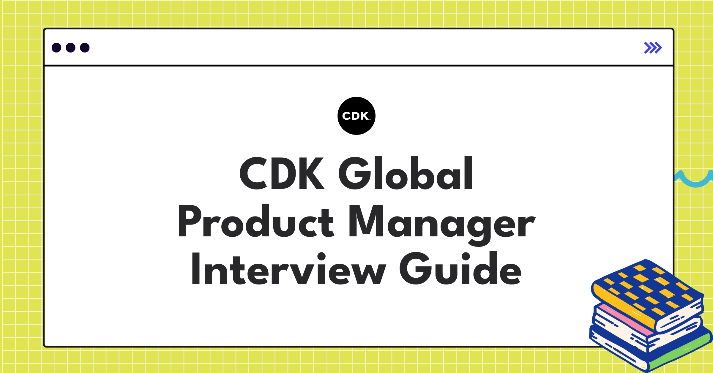 CDK Global Product Manager Interview Guide | Automotive Tech - NextSprints