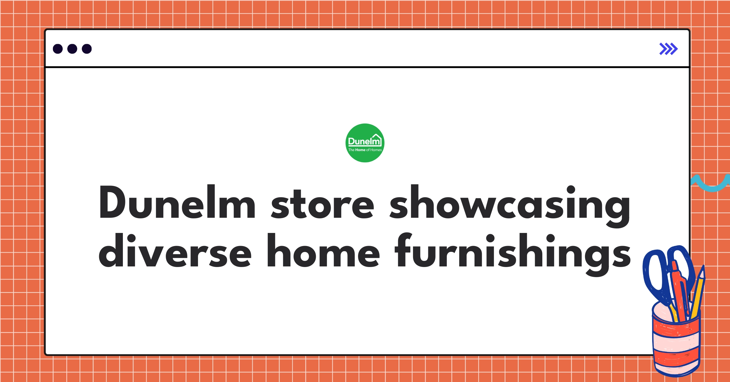 Dunelm Product Teardown Analysis | Strategy & UX Insights - NextSprints