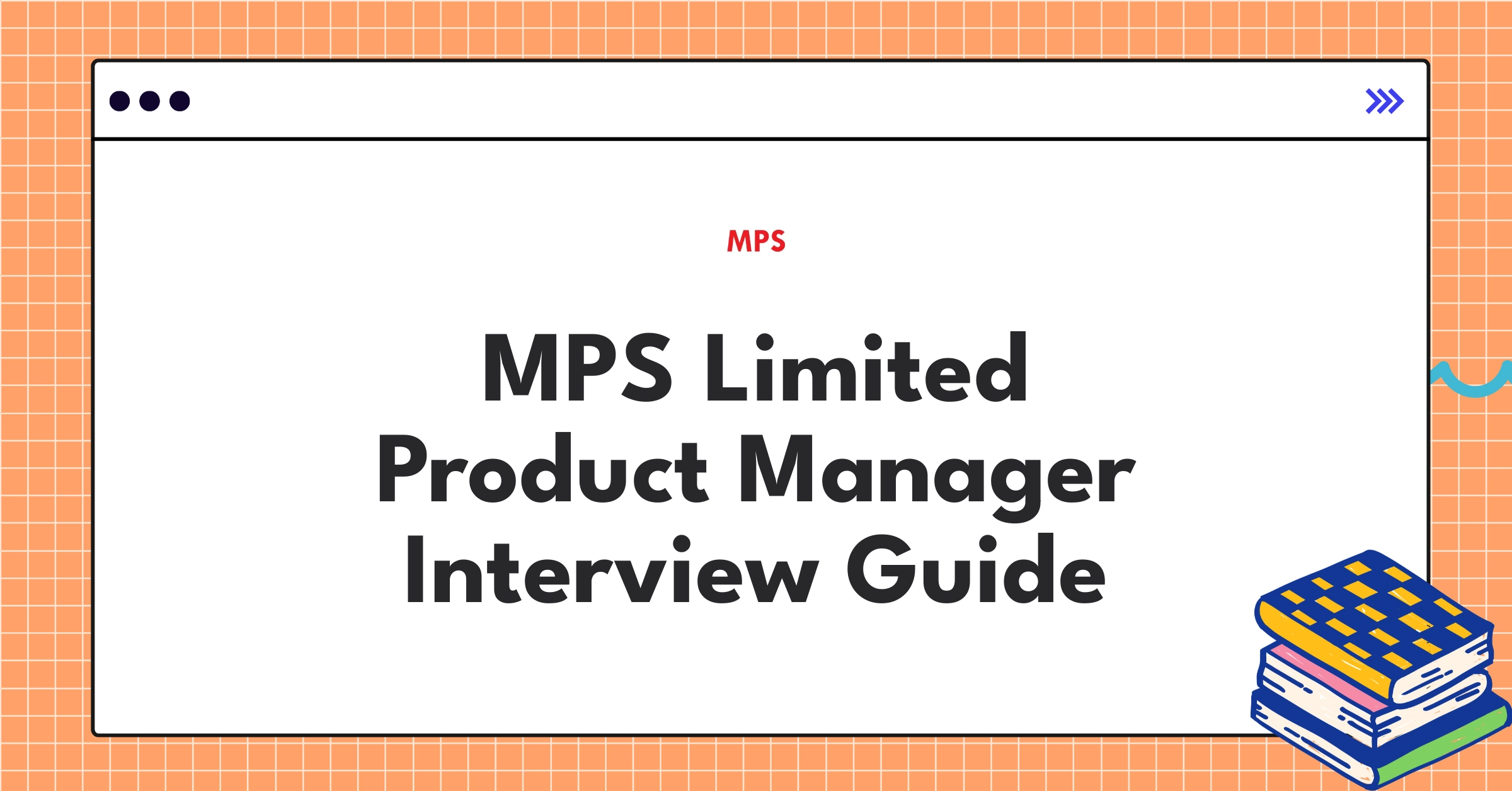 MPS Limited Product Manager Hiring Guide | 2025 Trends - NextSprints