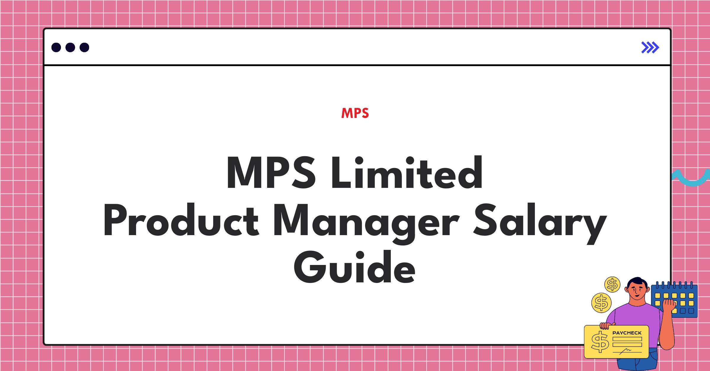 MPS Limited Product Manager Salary Guide | 2025 Compensation - NextSprints