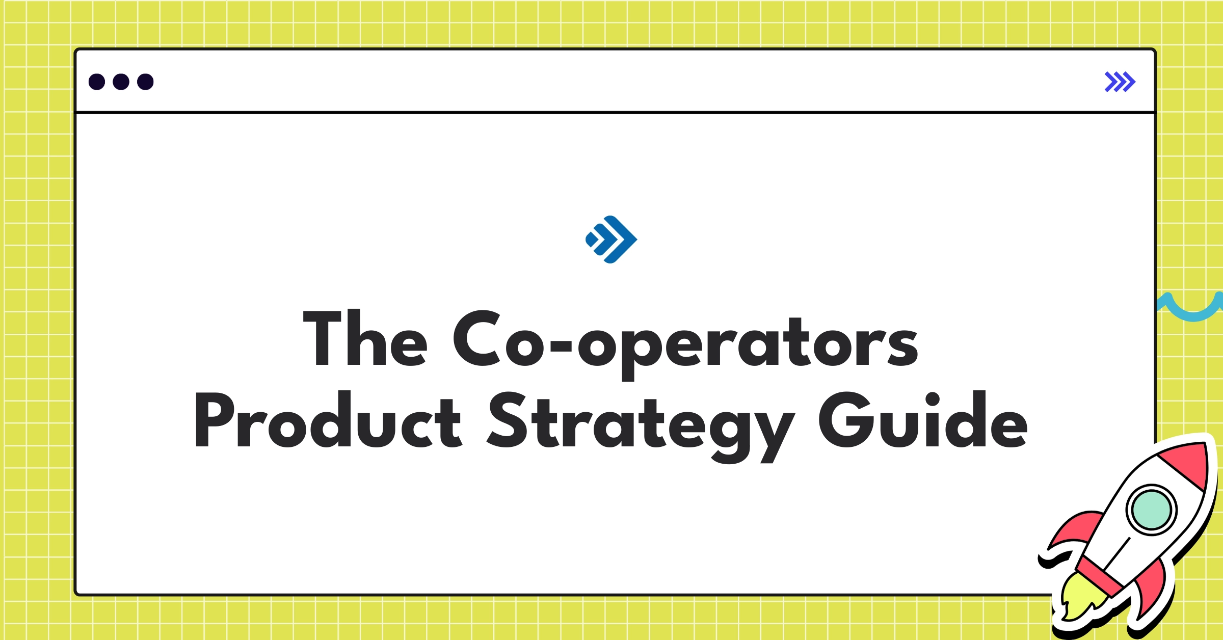 The Co-operators Product Strategy Guide | Strategic Roadmap - NextSprints